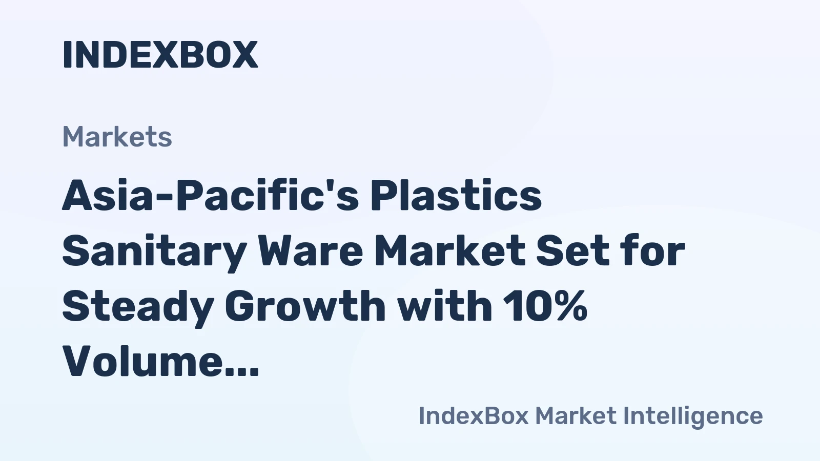Asia-Pacific's Plastics Sanitary Ware Market Set for Steady Growth with 10% Volume CAGR Through 2035