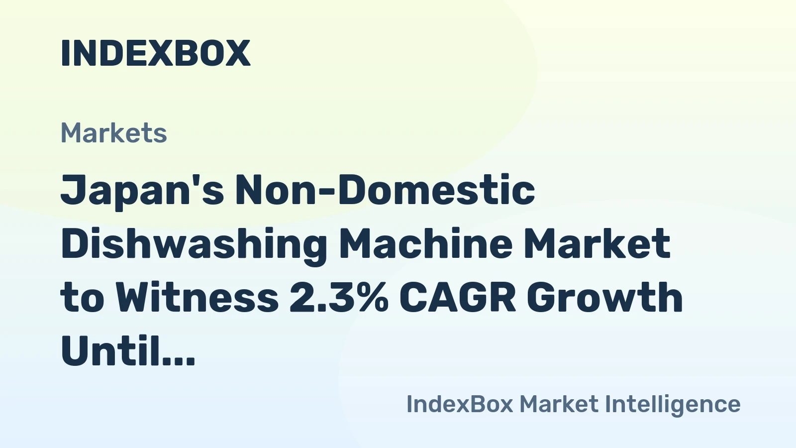 Japan's Non-Domestic Dishwashing Machine Market to Witness 2.3% CAGR Growth Until 2035