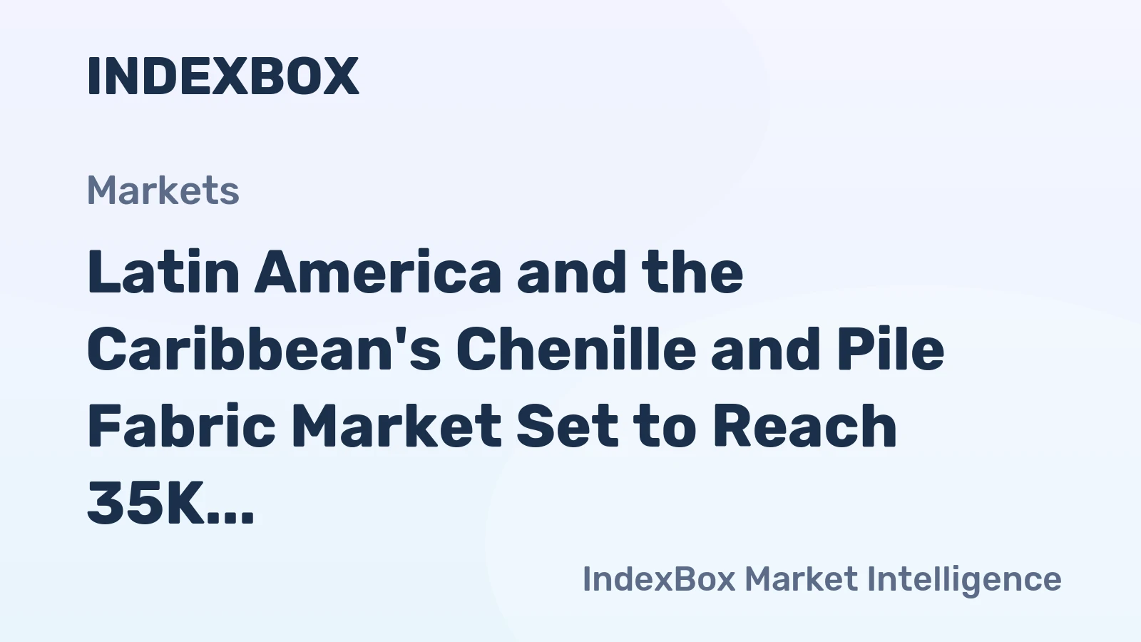 Latin America and the Caribbean's Chenille and Pile Fabric Market Set to Reach 35K Tons and $249M by 2035