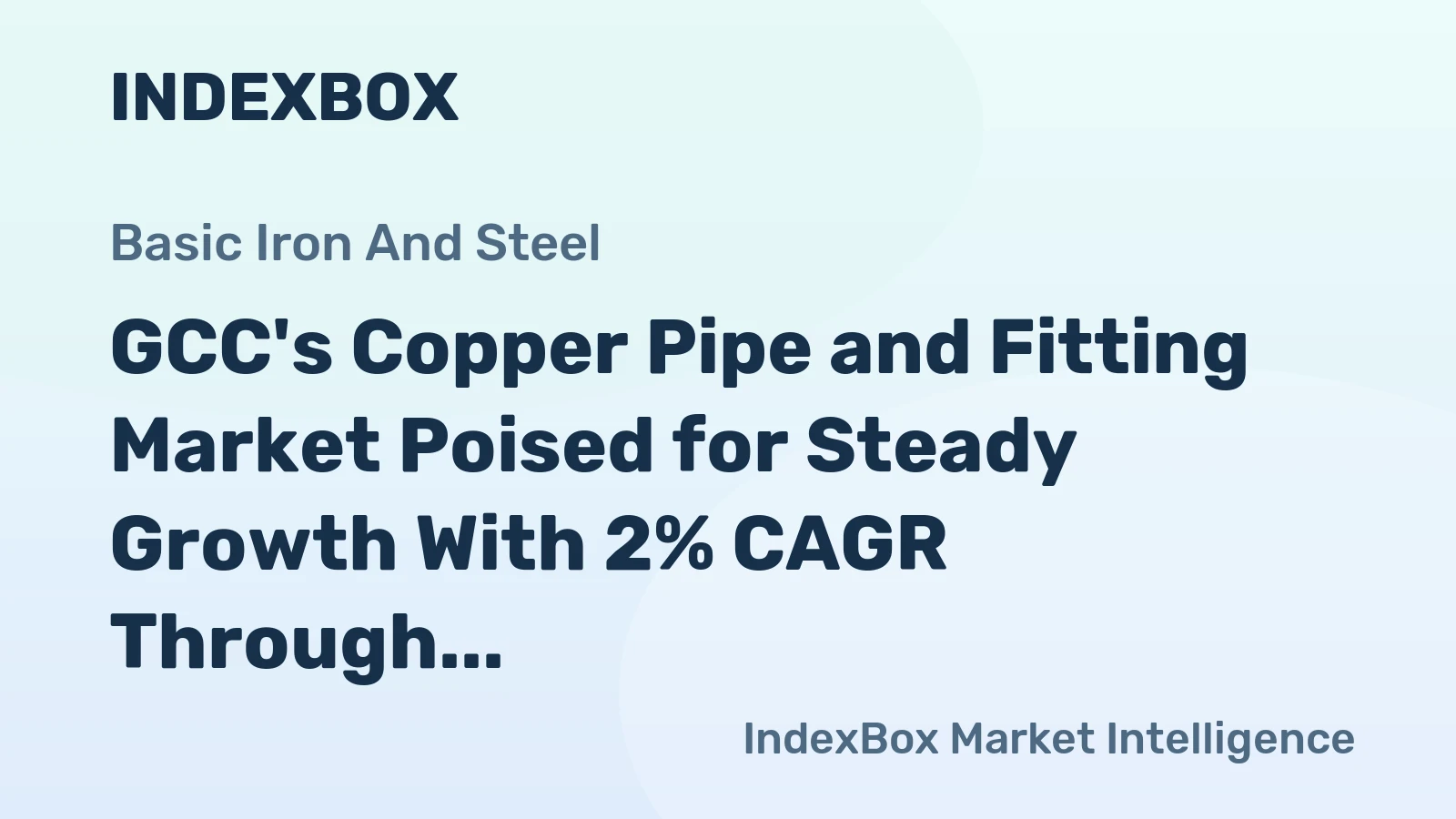 GCC's Copper Pipe and Fitting Market Poised for Steady Growth With 2% CAGR Through 2035