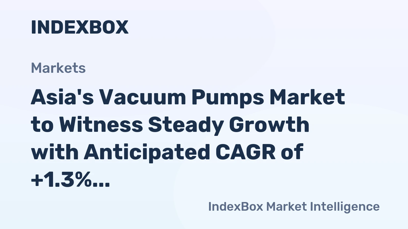 Asia's Vacuum Pumps Market to Witness Steady Growth with Anticipated CAGR of +1.3% over Next Decade