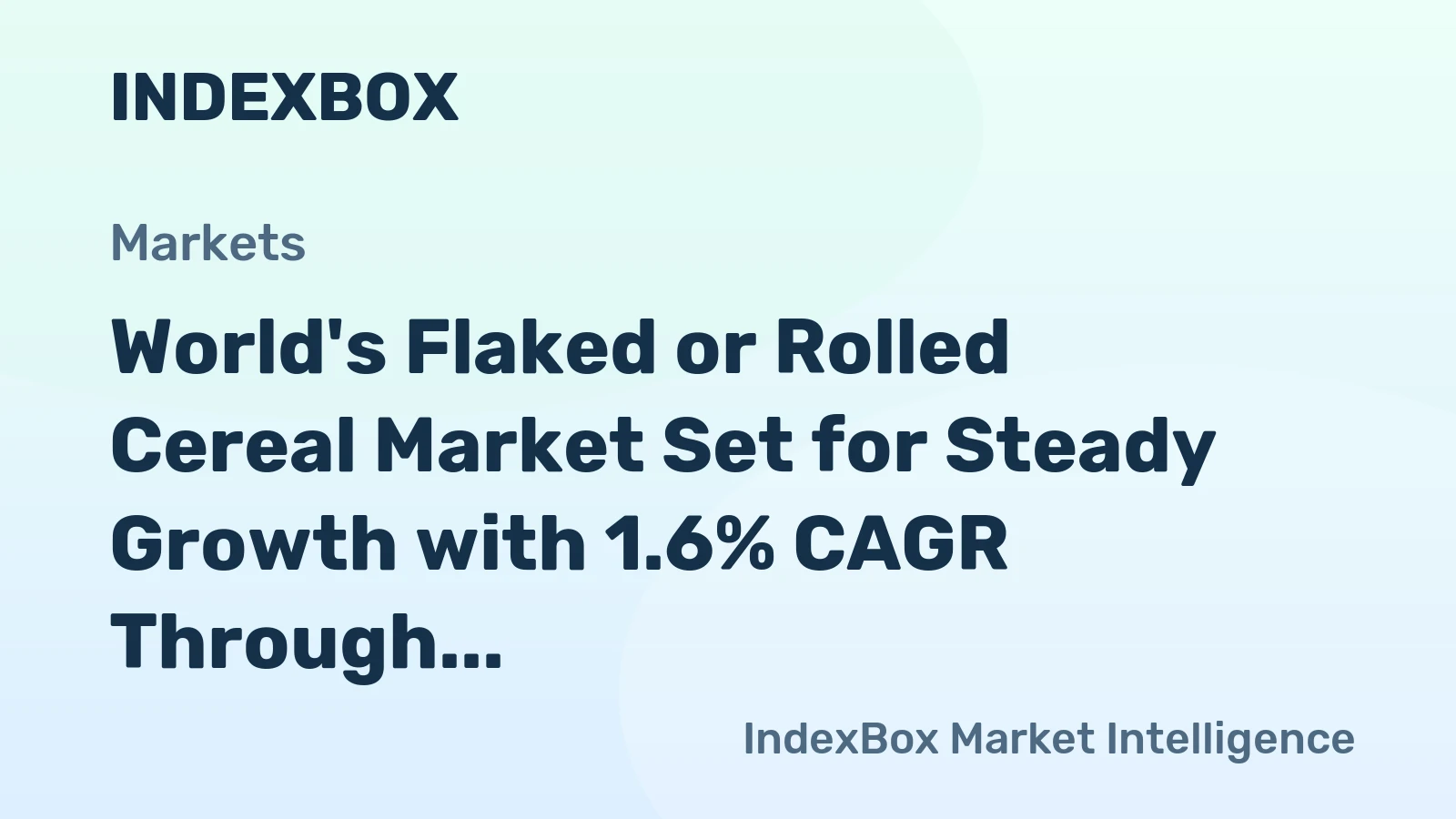 World's Flaked or Rolled Cereal Market Set for Steady Growth with 1.6% CAGR Through 2035