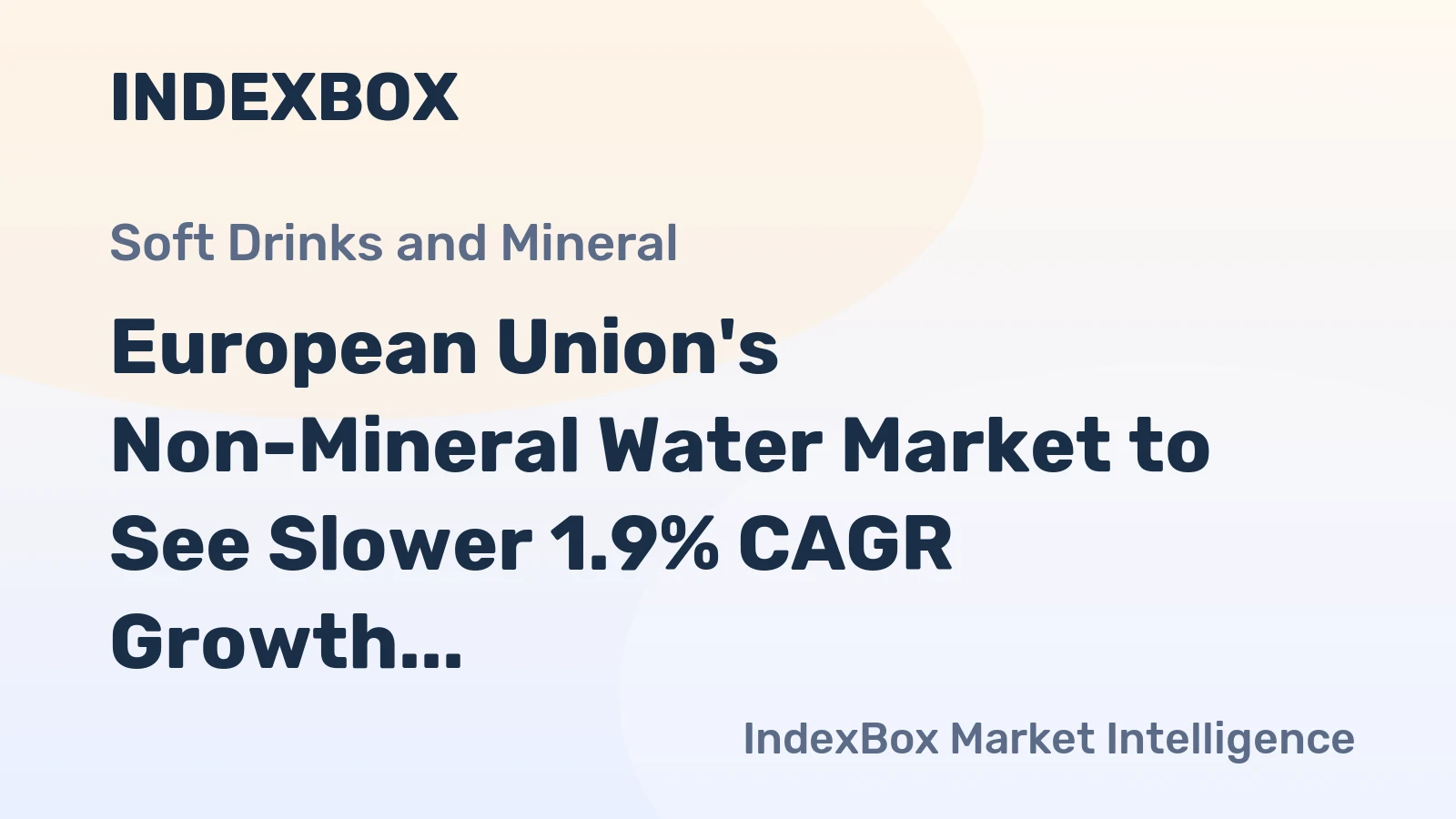 European Union's Non-Mineral Water Market to See Slower 1.9% CAGR Growth Through 2035