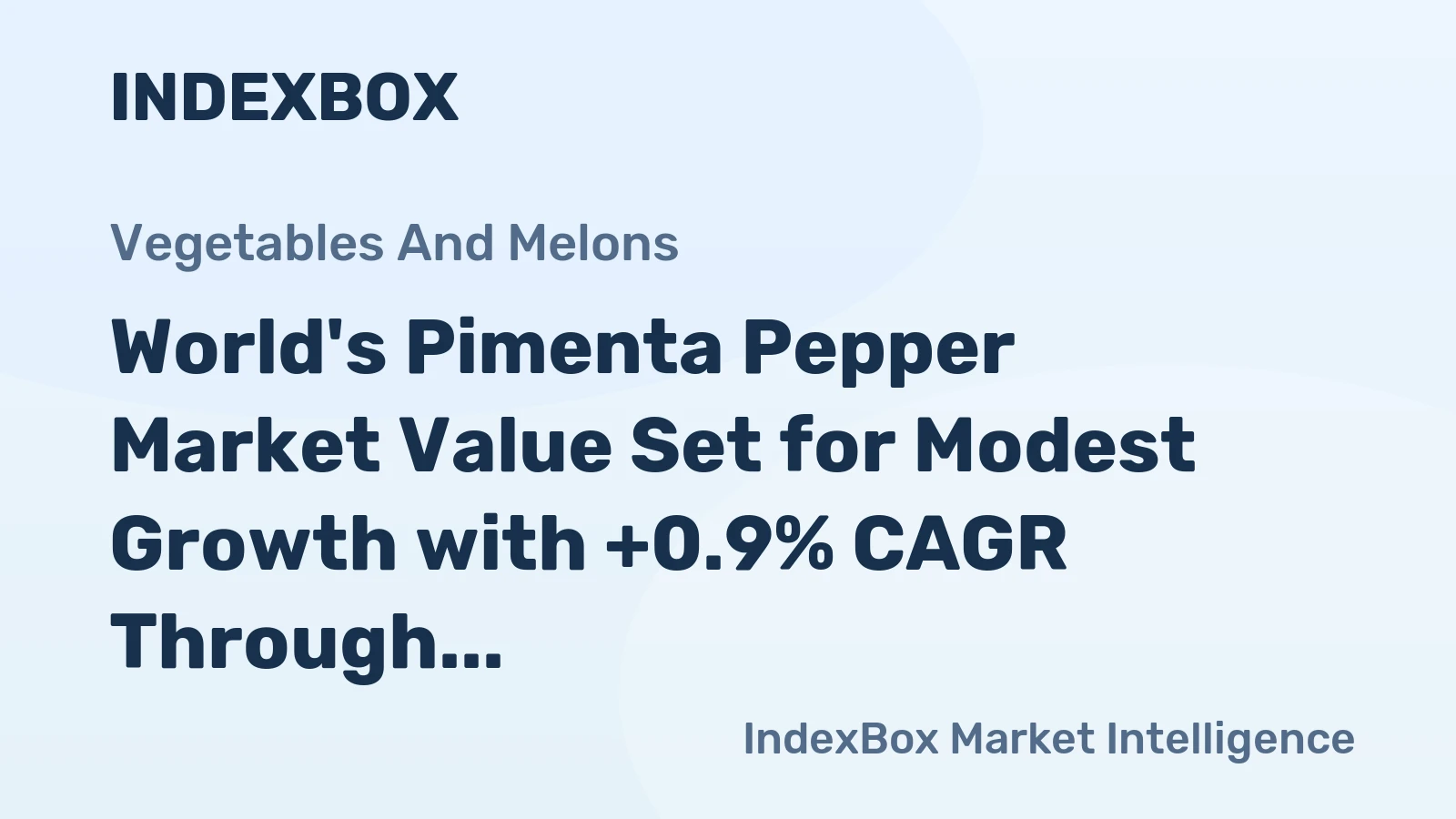 World's Pimenta Pepper Market Value Set for Modest Growth with +0.9% CAGR Through 2035