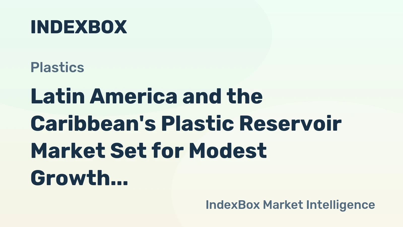 Latin America and the Caribbean's Plastic Reservoir Market Set for Modest Growth With 1.3% CAGR Through 2035