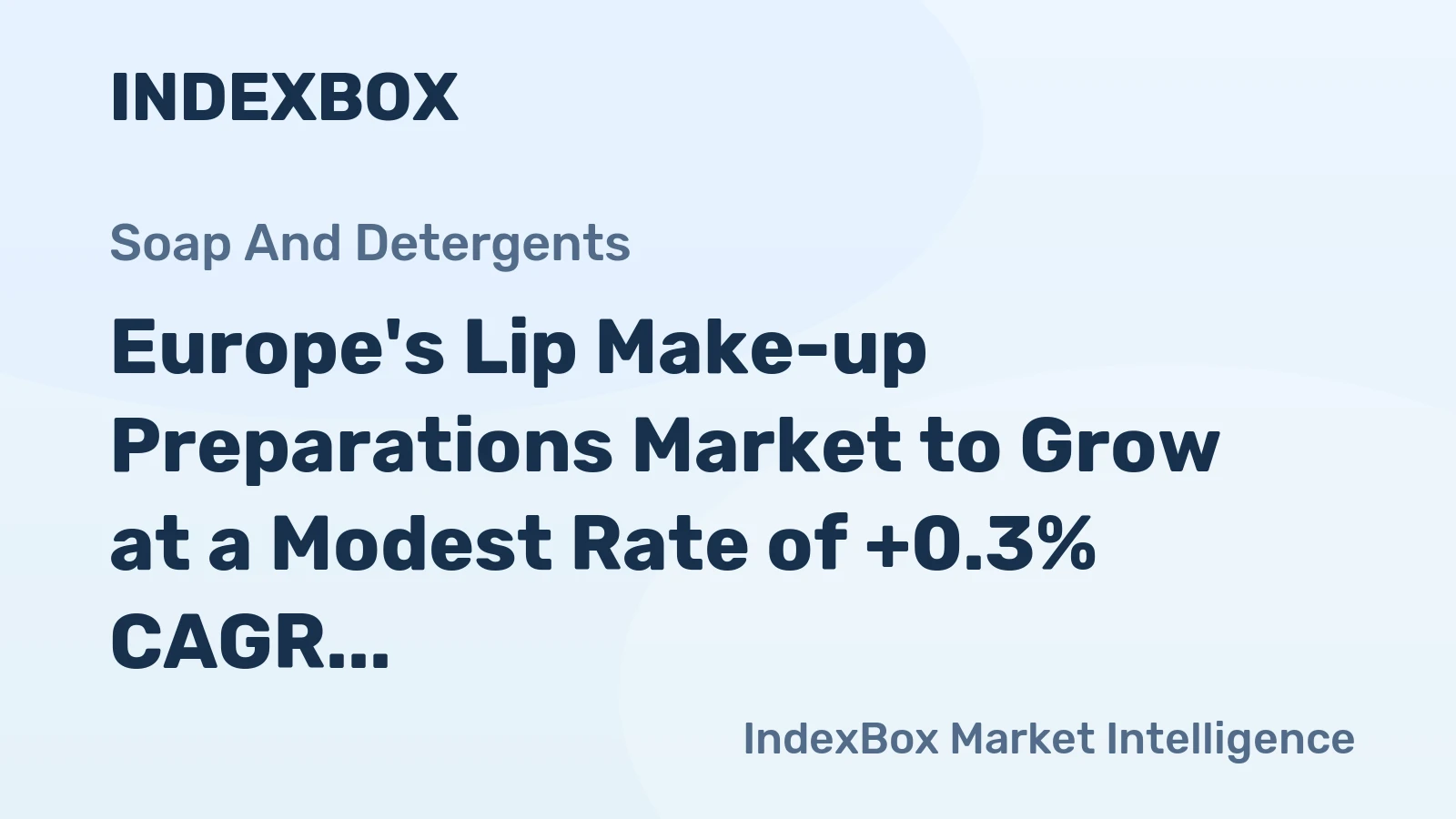 Europe's Lip Make-up Preparations Market to Grow at a Modest Rate of +0.3% CAGR in Volume and +0.8% CAGR in Value from 2024 to 2035
