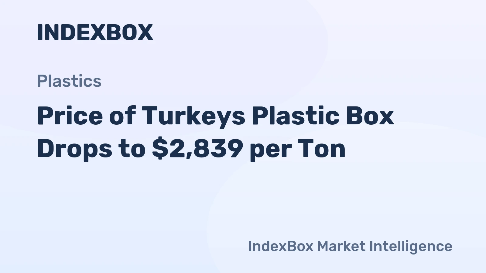 Price of Turkeys Plastic Box Drops to $2,839 per Ton