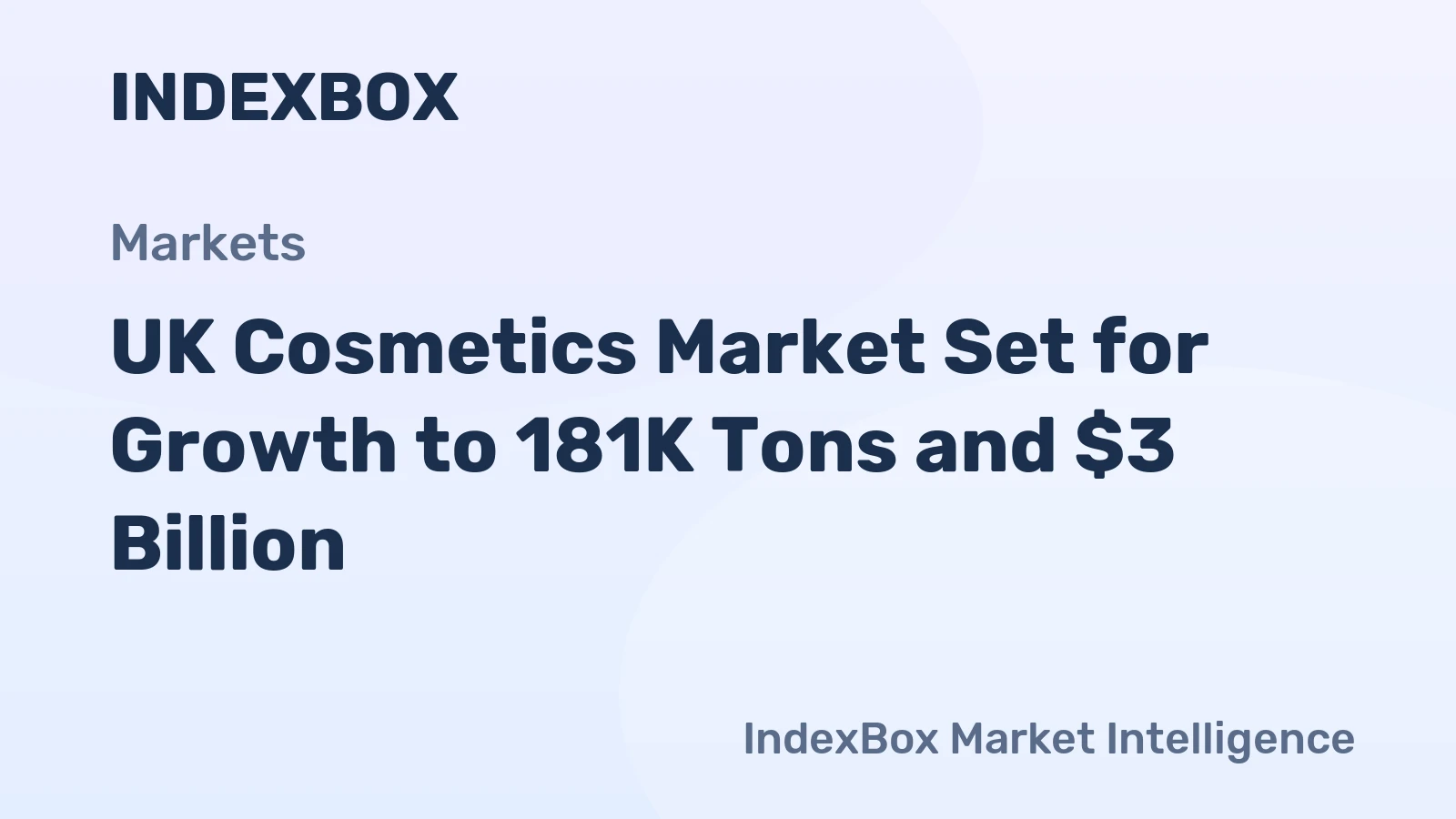UK Cosmetics Market Set for Growth to 181K Tons and $3 Billion