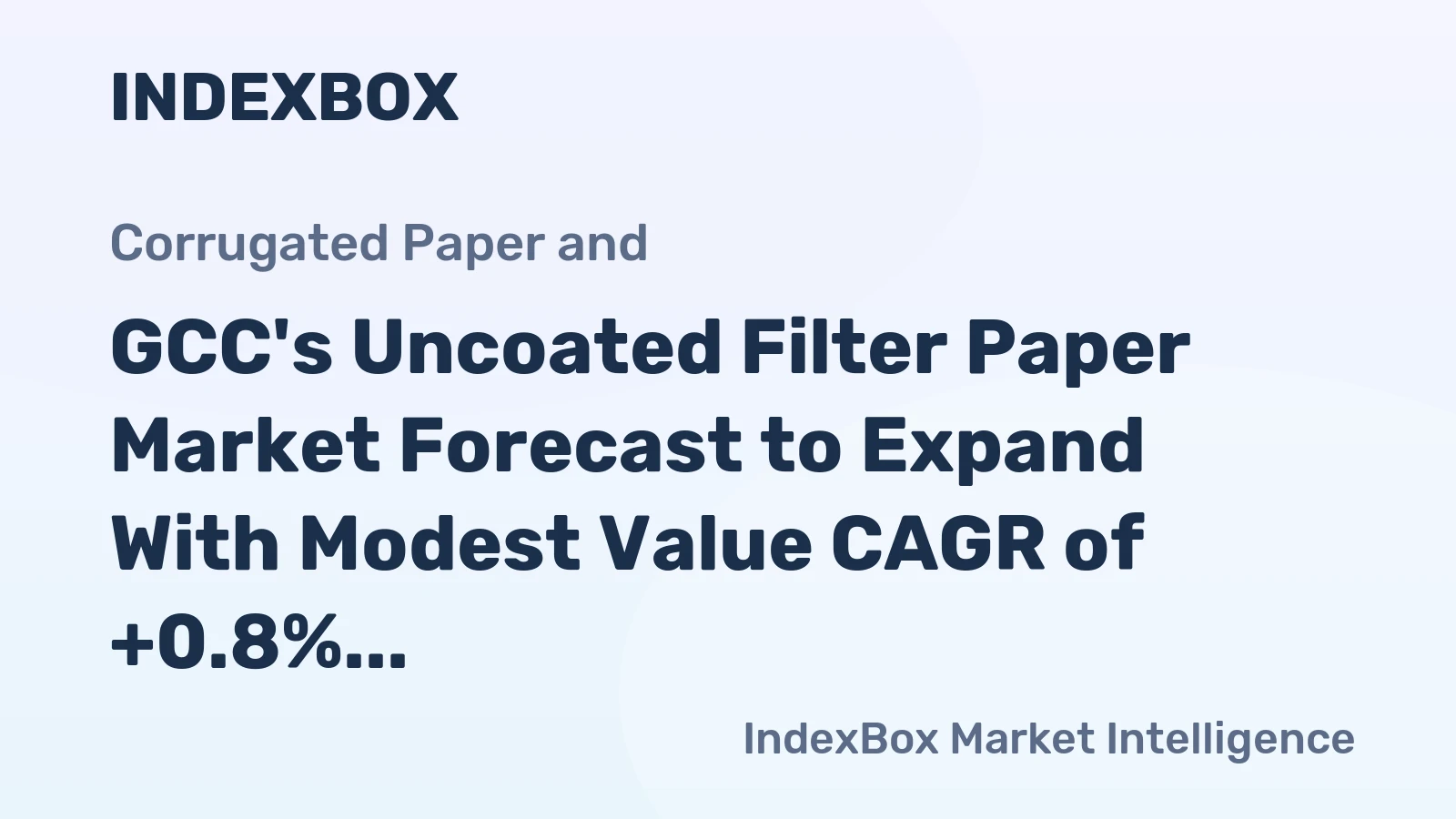 GCC's Uncoated Filter Paper Market Forecast to Expand With Modest Value CAGR of +0.8% Through 2035