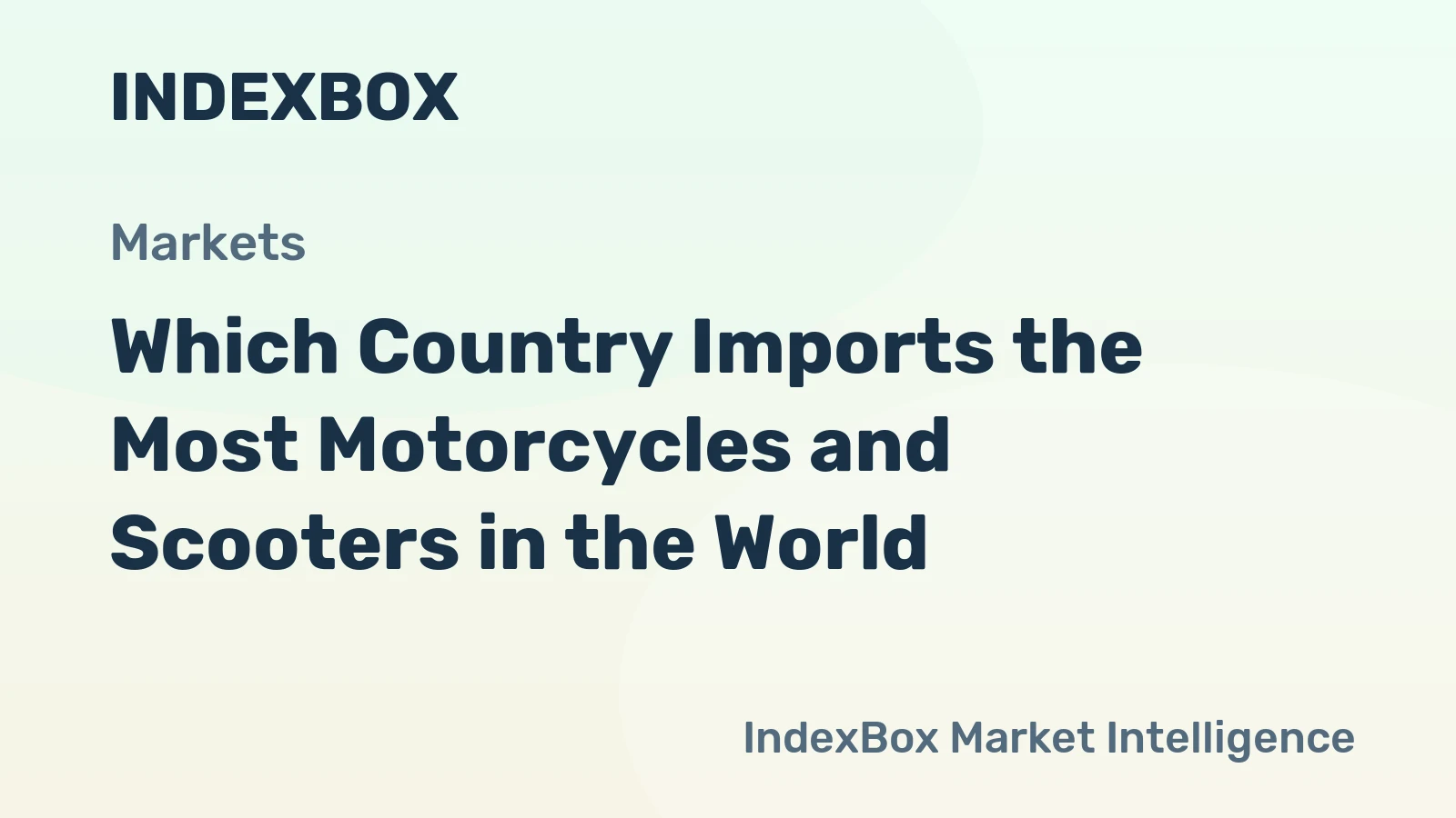 Which Country Imports the Most Motorcycles and Scooters in the World?