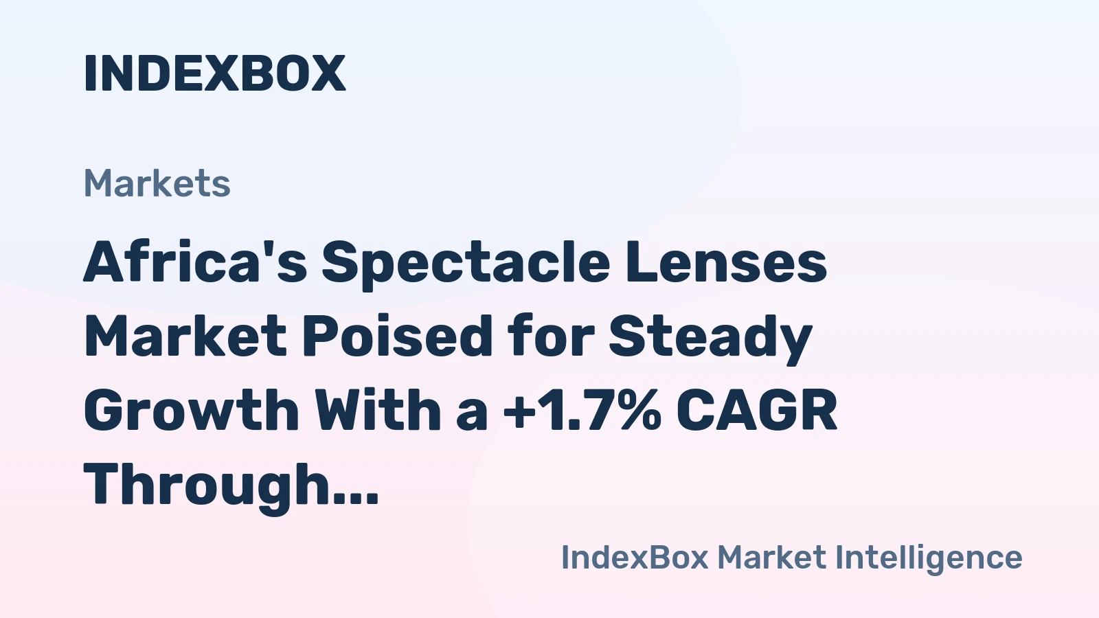 Africa's Spectacle Lenses Market Poised for Steady Growth With a +1.7% CAGR Through 2035