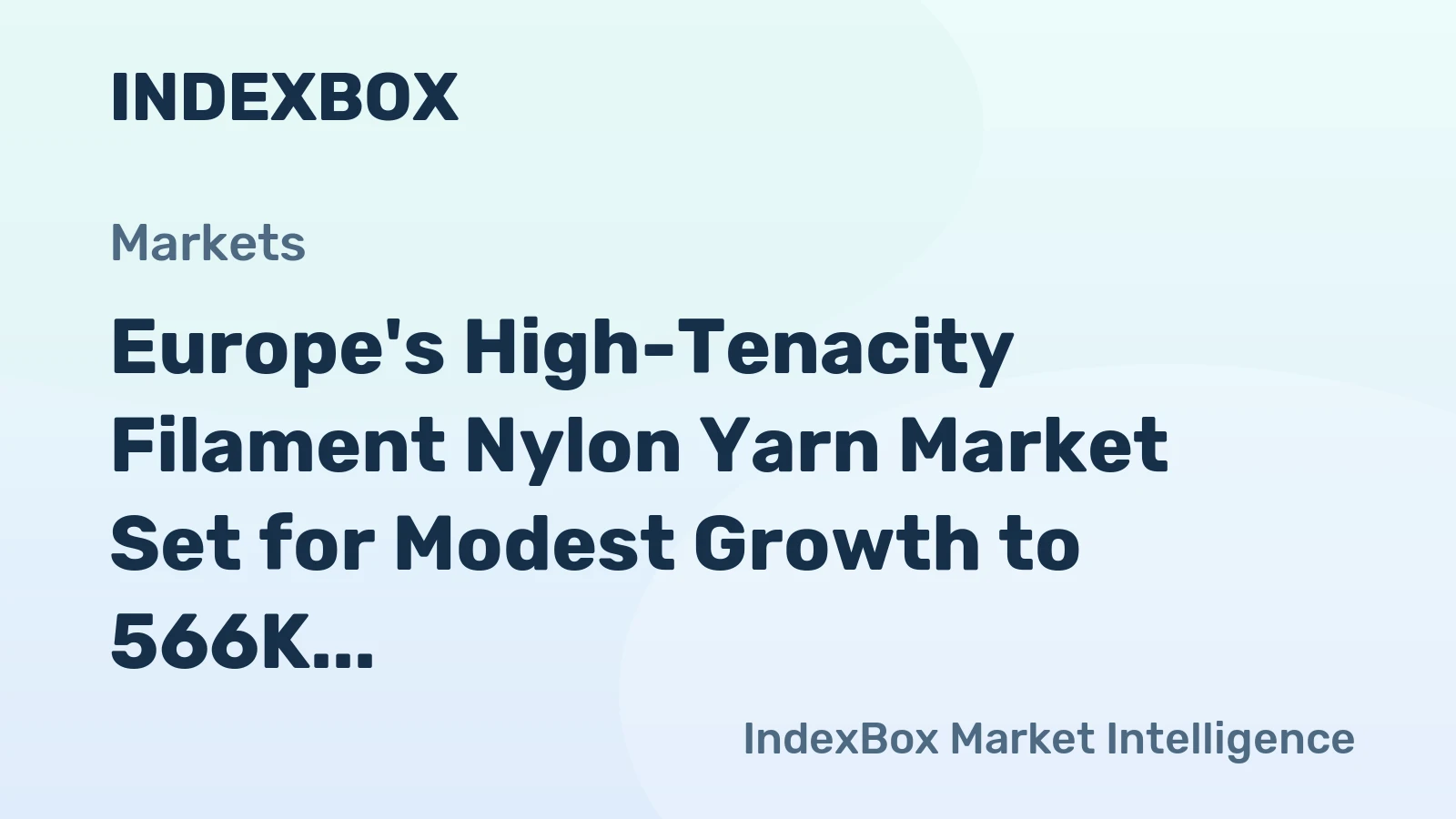 Europe's High-Tenacity Filament Nylon Yarn Market Set for Modest Growth to 566K Tons by 2035