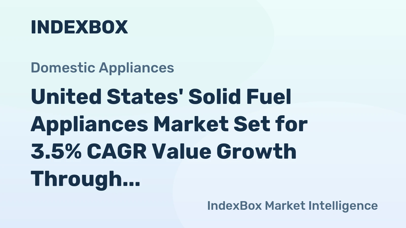 United States' Solid Fuel Appliances Market Set for 3.5% CAGR Value Growth Through 2035