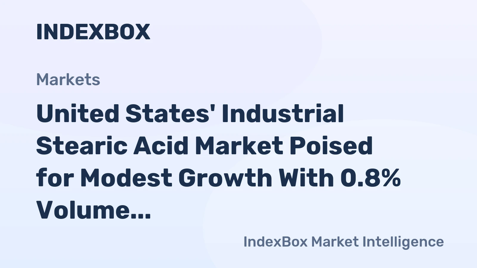 United States' Industrial Stearic Acid Market Poised for Modest Growth With 0.8% Volume CAGR Through 2035