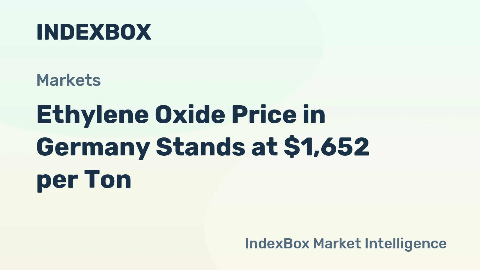 Ethylene Oxide Price in Germany Stands at $1,652 per Ton