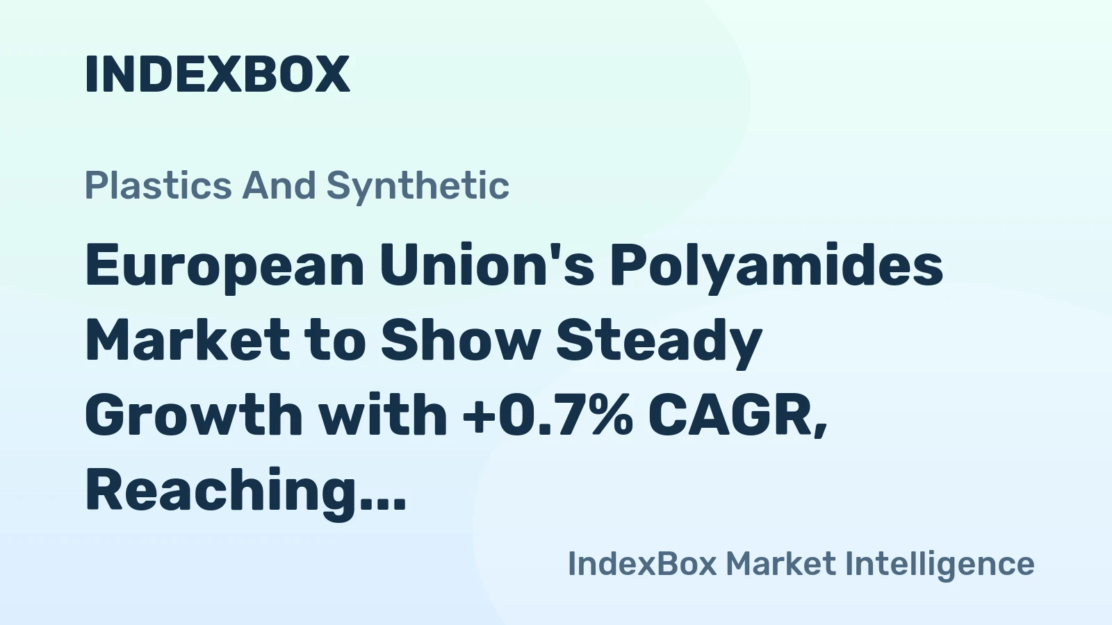 European Union's Polyamides Market to Show Steady Growth with +0.7% CAGR, Reaching $9.4B by 2035