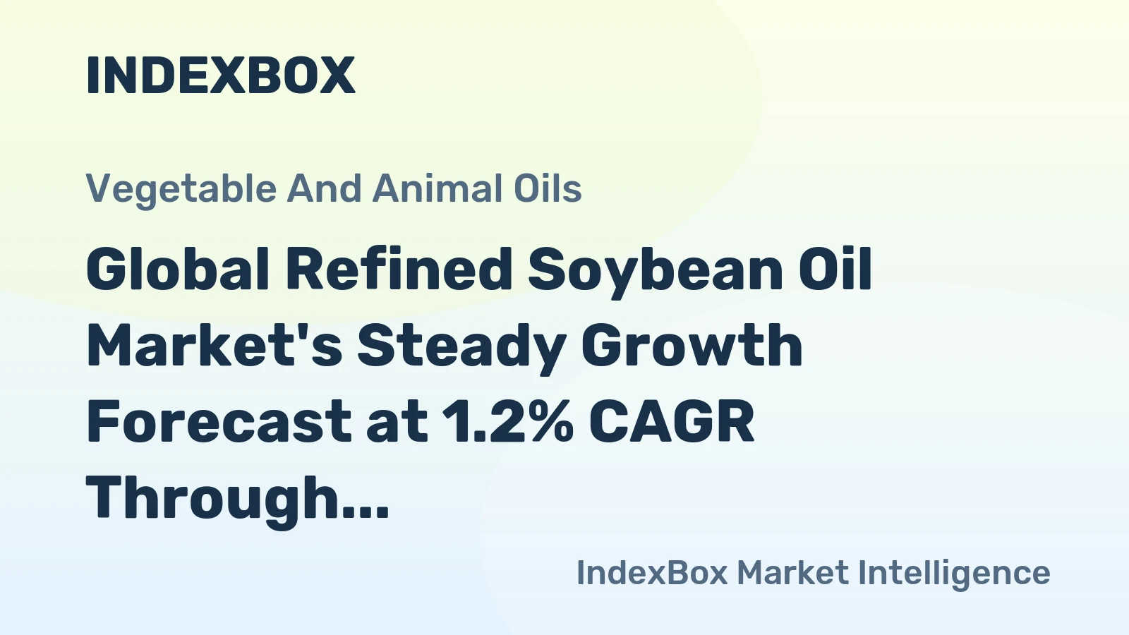 Global Refined Soybean Oil Market's Steady Growth Forecast at 1.2% CAGR Through 2035