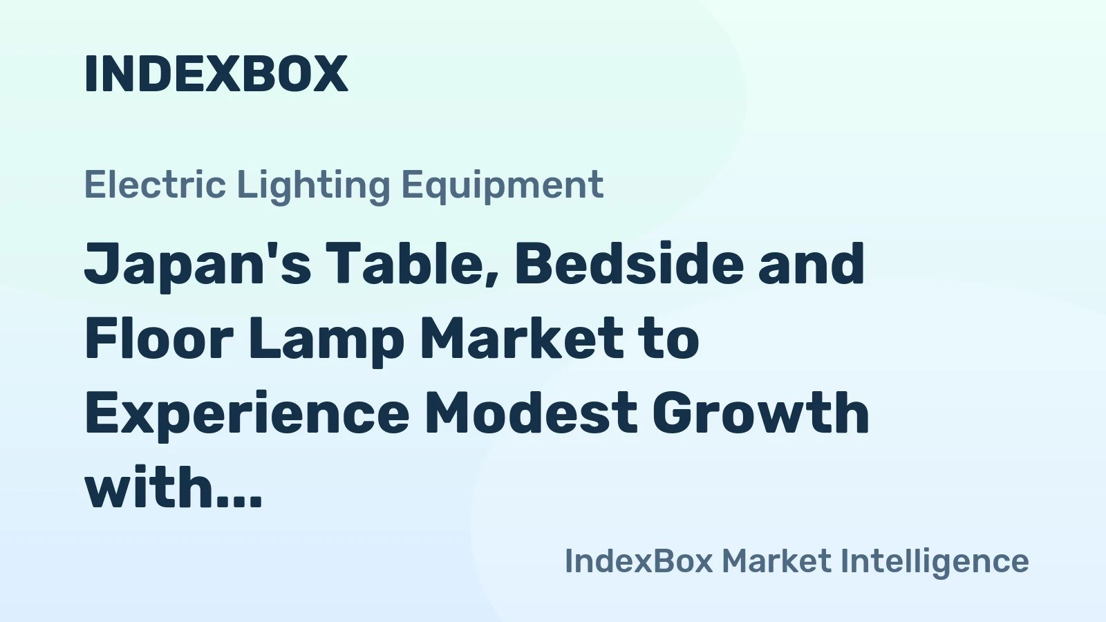 Japan's Table, Bedside and Floor Lamp Market to Experience Modest Growth with CAGR of +0.4% Over Next Decade