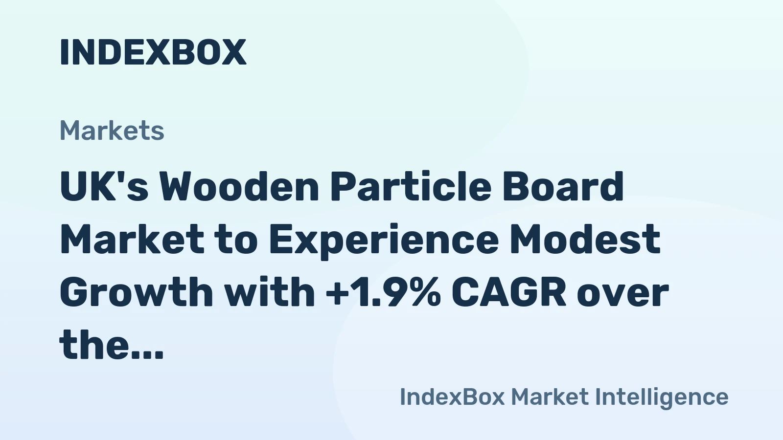 UK's Wooden Particle Board Market to Experience Modest Growth with +1.9% CAGR over the Next Decade