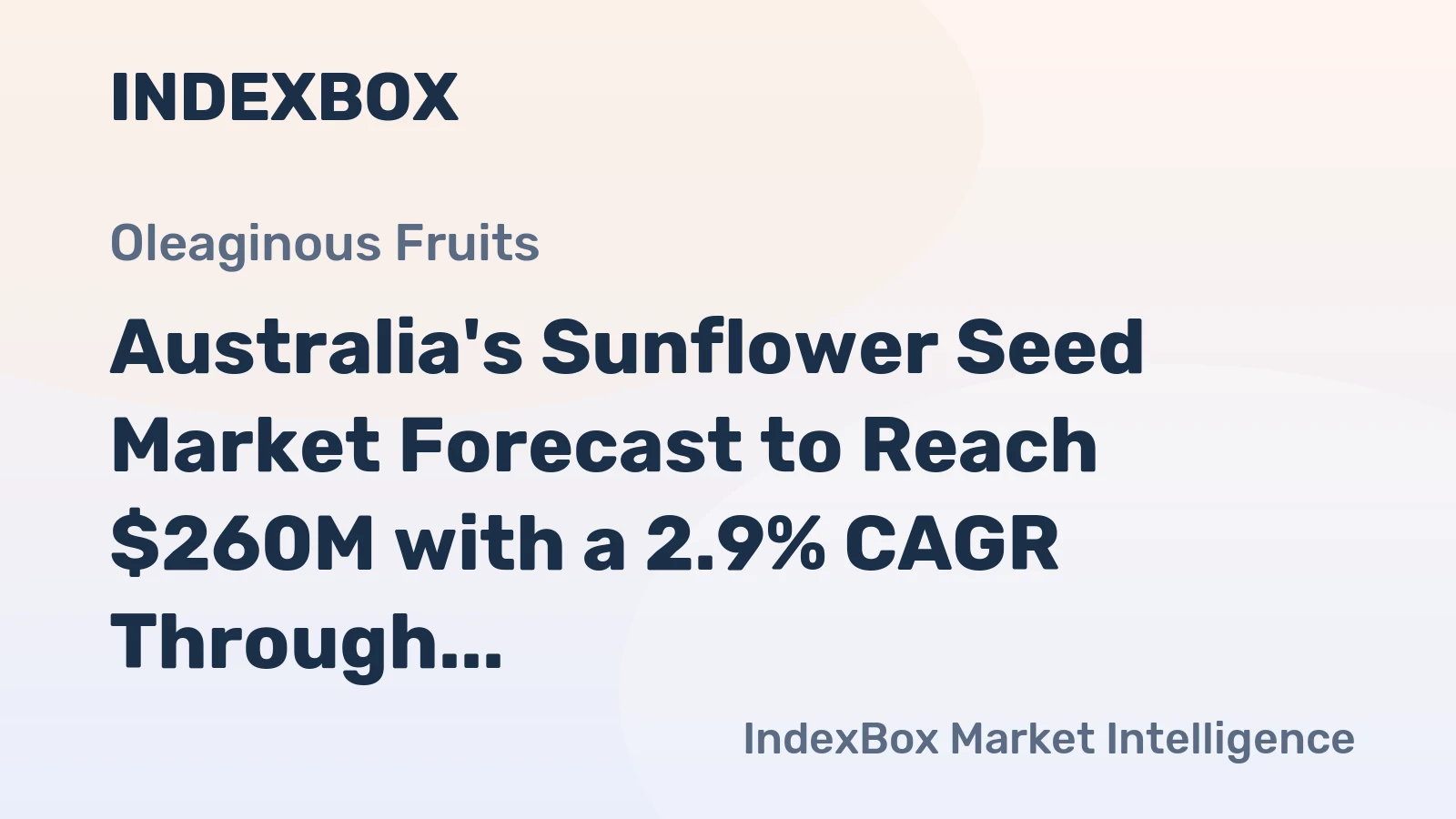 Australia's Sunflower Seed Market Forecast to Reach $260M with a 2.9% CAGR Through 2035