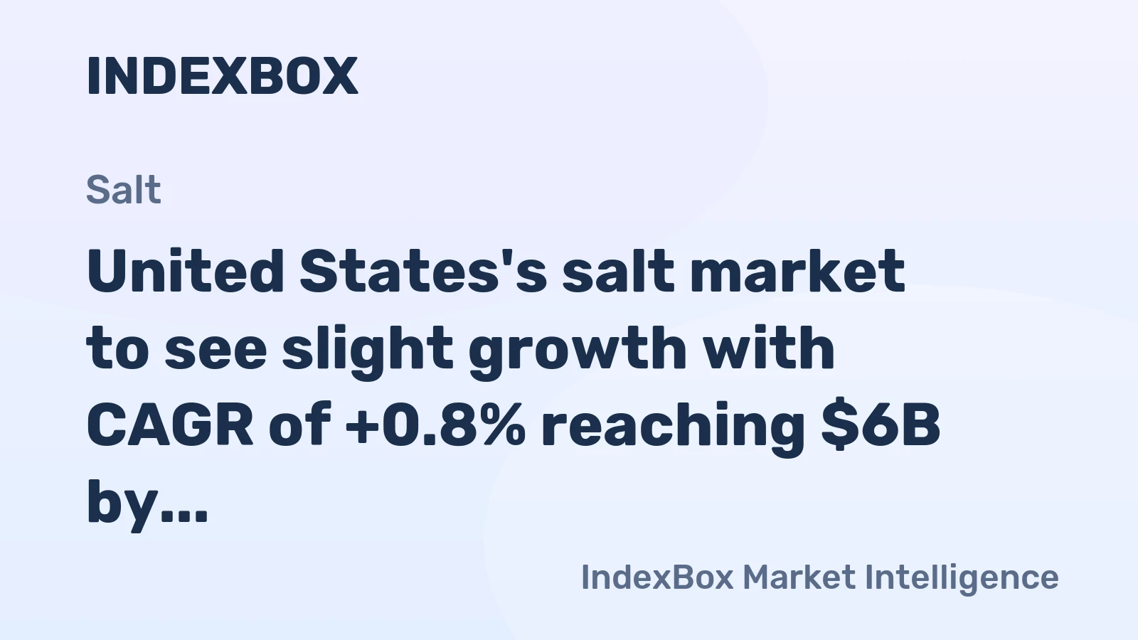 United States's salt market to see slight growth with CAGR of +0.8% reaching $6B by 2035