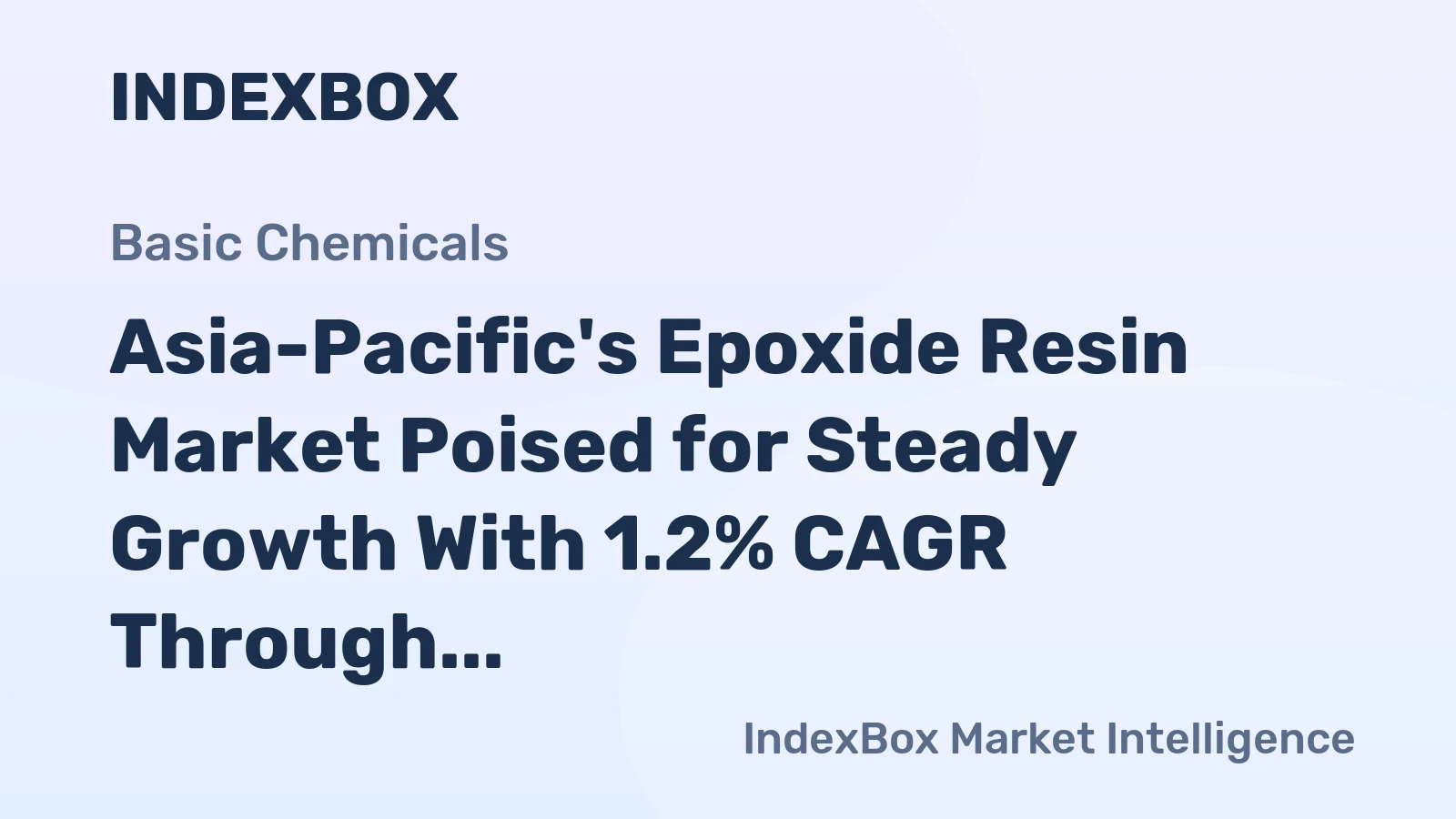 Asia-Pacific's Epoxide Resin Market Poised for Steady Growth With 1.2% CAGR Through 2035