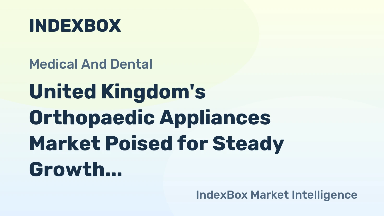 United Kingdom's Orthopaedic Appliances Market Poised for Steady Growth With 2.3% CAGR Through 2035