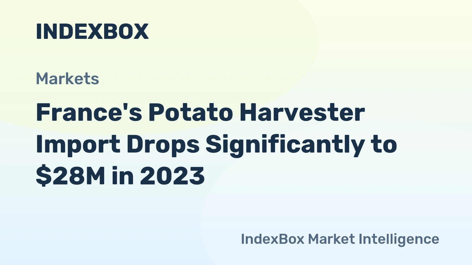 France's Potato Harvester Import Drops Significantly to $28M in 2023