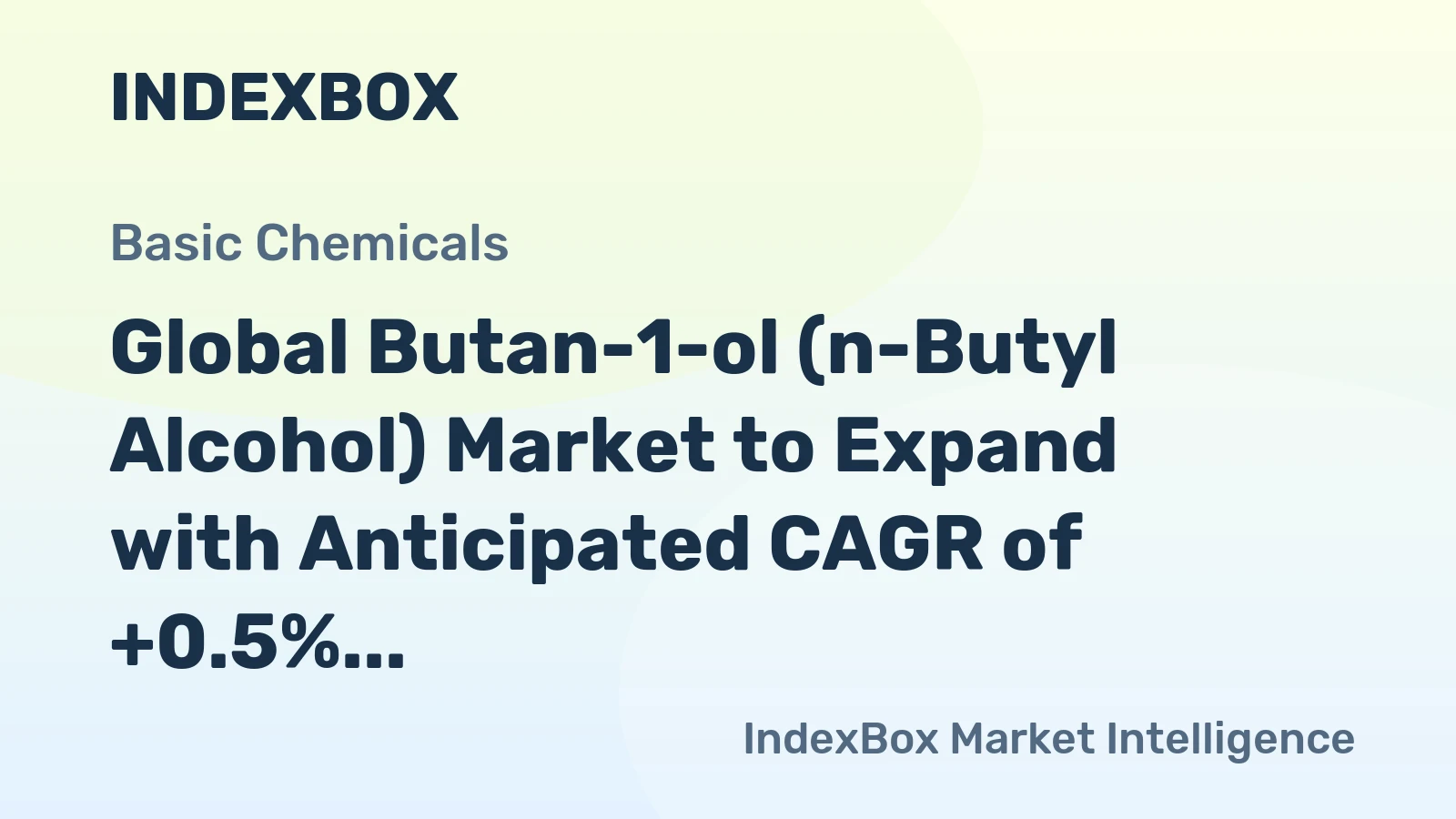 Global Butan-1-ol (n-Butyl Alcohol) Market to Expand with Anticipated CAGR of +0.5% from 2024-2035, Reaching $4.6B by 2035