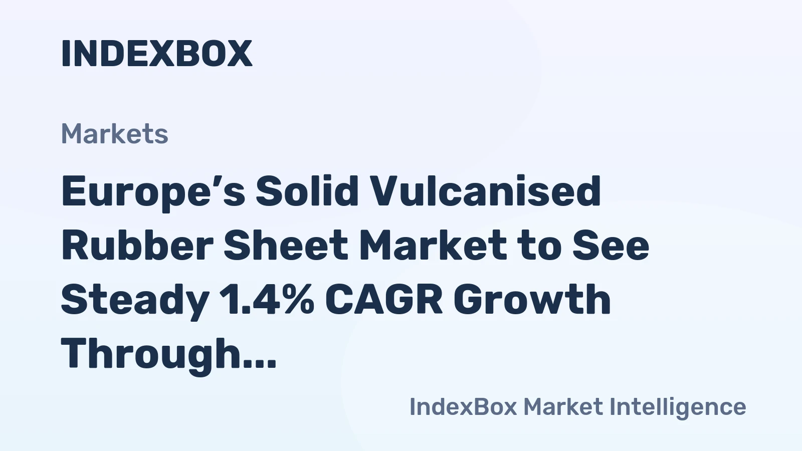 Europe’s Solid Vulcanised Rubber Sheet Market to See Steady 1.4% CAGR Growth Through 2035