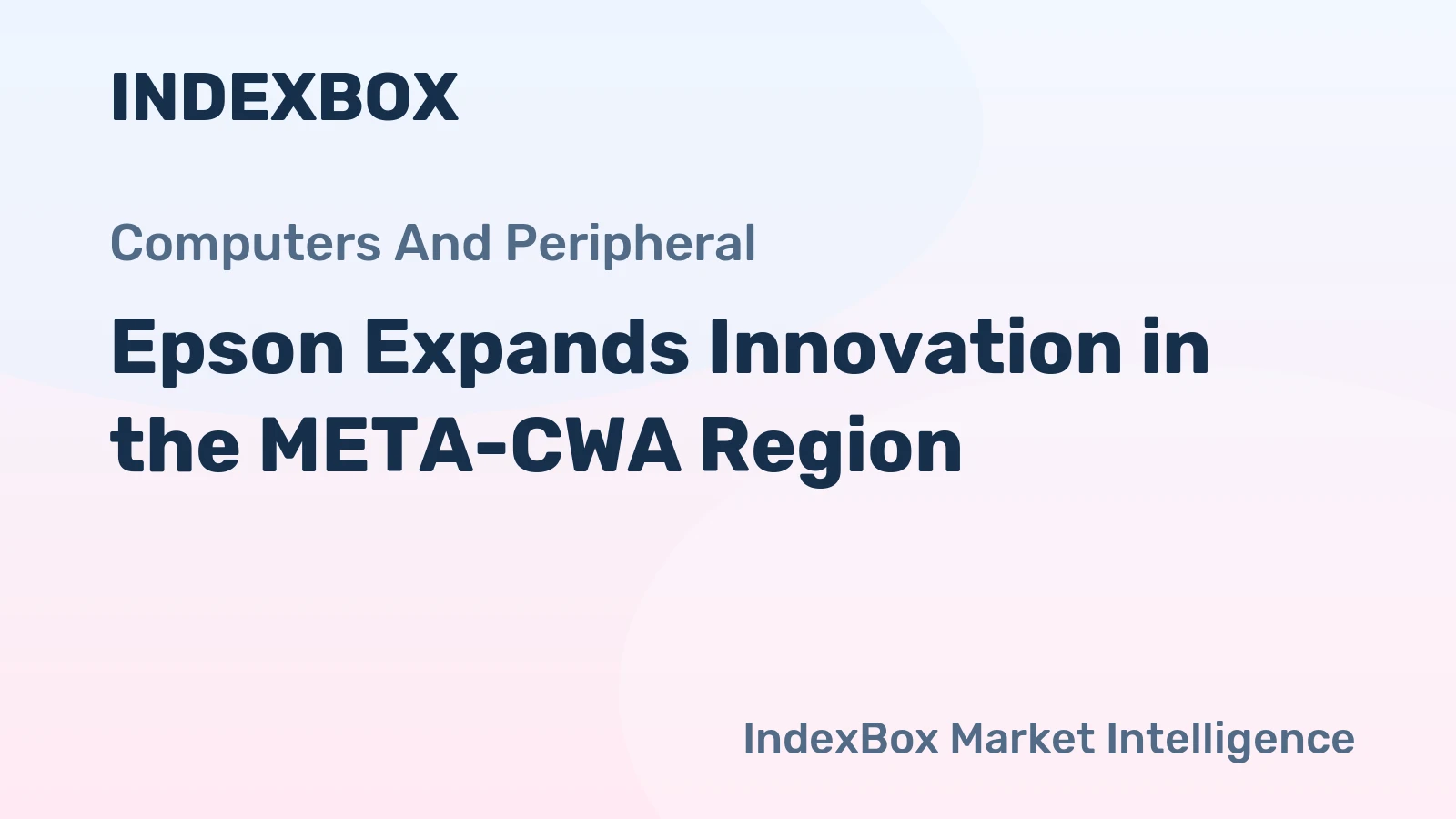 Epson Expands Innovation in the META-CWA Region