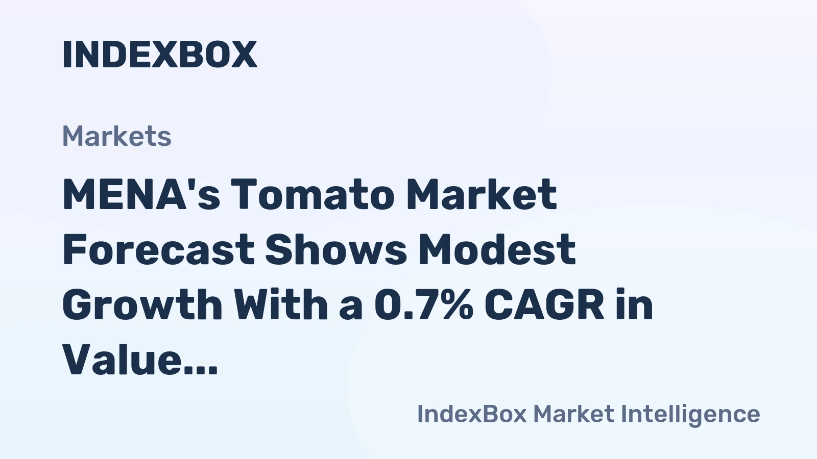 MENA's Tomato Market Forecast Shows Modest Growth With a 0.7% CAGR in Value Through 2035