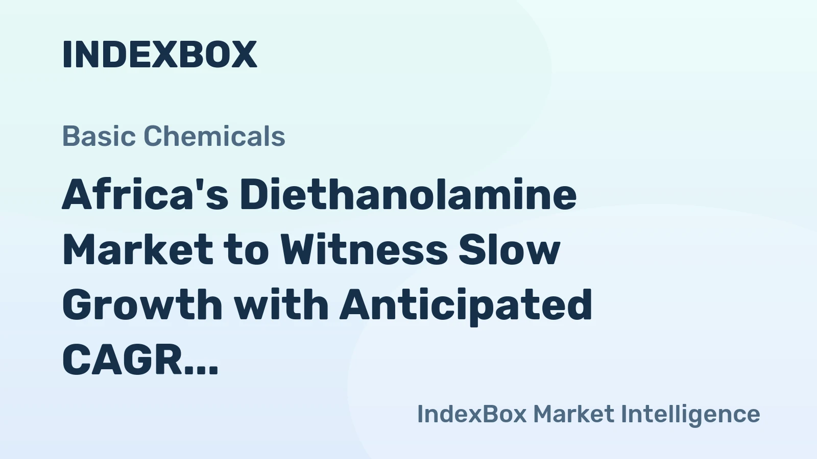 Africa's Diethanolamine Market to Witness Slow Growth with Anticipated CAGR of +1.3% Over the Next Decade