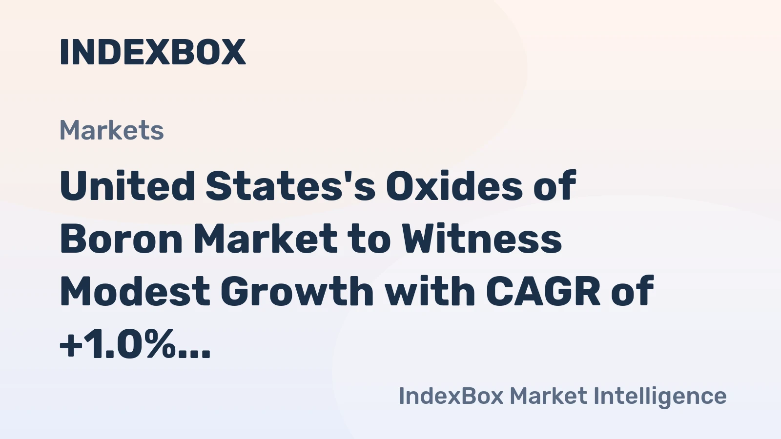 United States's Oxides of Boron Market to Witness Modest Growth with CAGR of +1.0% in Volume and +2.5% in Value from 2024 to 2035