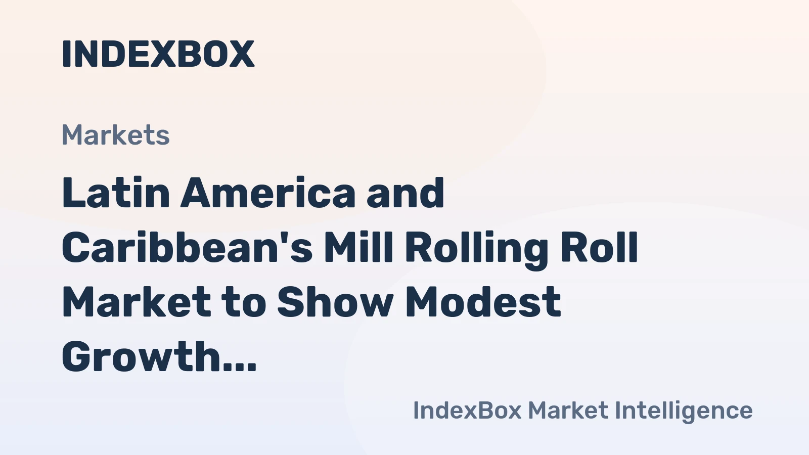 Latin America and Caribbean's Mill Rolling Roll Market to Show Modest Growth with CAGR of +2.9% from 2024 to 2035