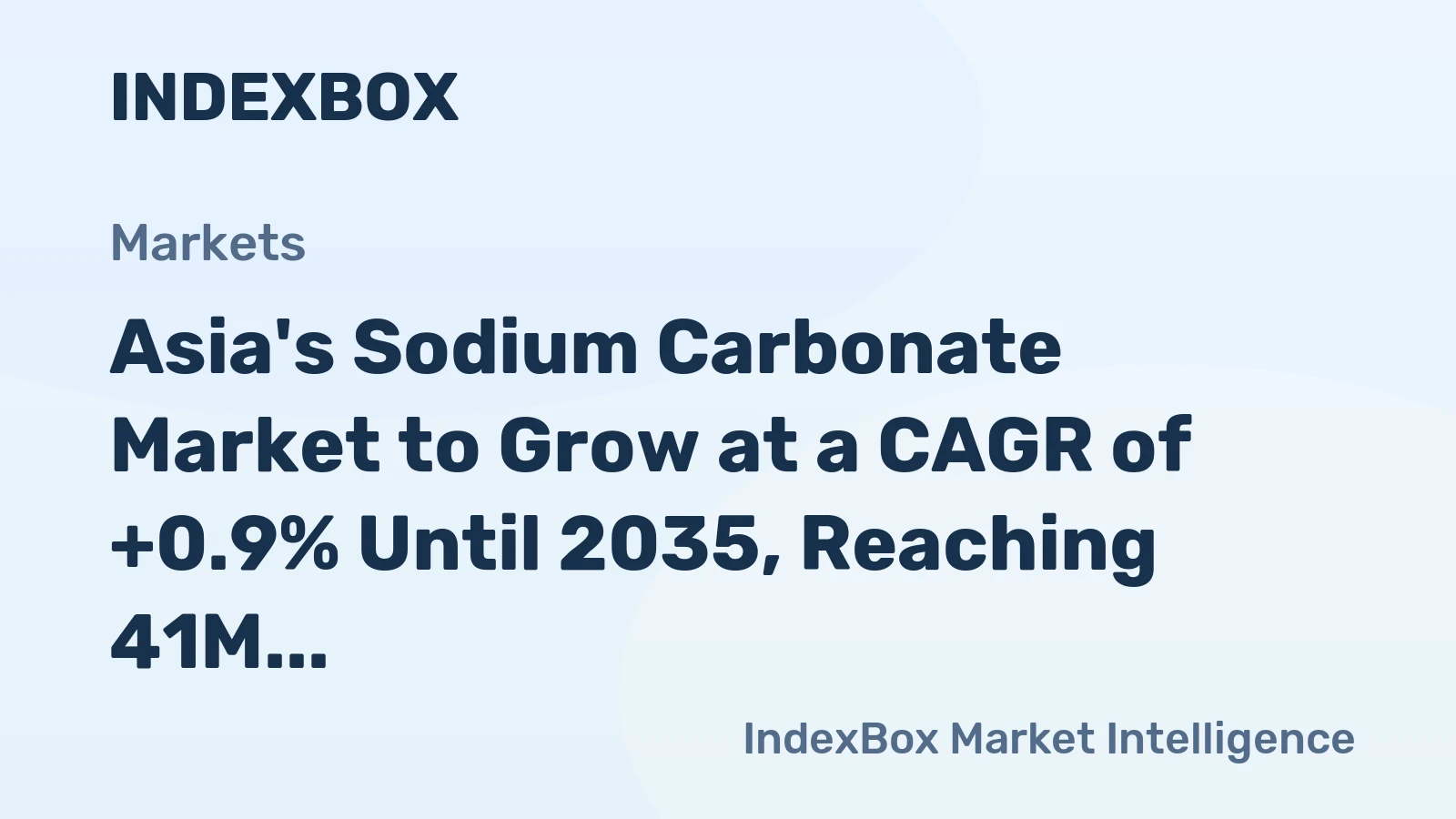 Asia's Sodium Carbonate Market to Grow at a CAGR of +0.9% Until 2035, Reaching 41M Tons