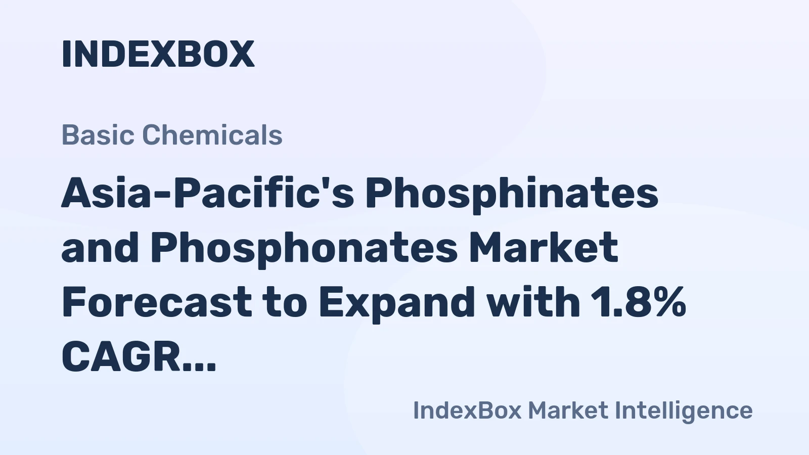 Asia-Pacific's Phosphinates and Phosphonates Market Forecast to Expand with 1.8% CAGR