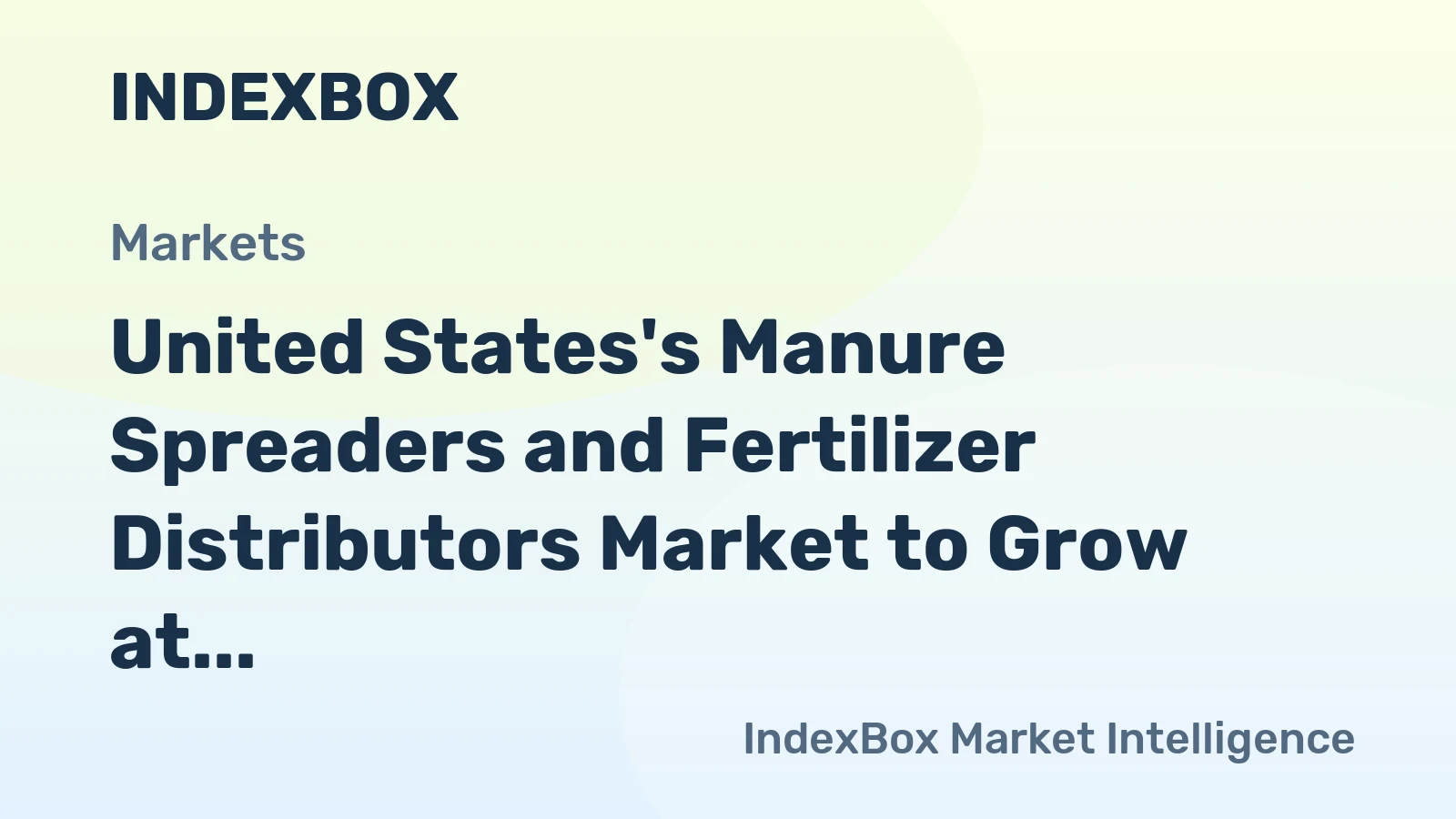 United States's Manure Spreaders and Fertilizer Distributors Market to Grow at a Slow Pace with a CAGR of +0.1% by 2035