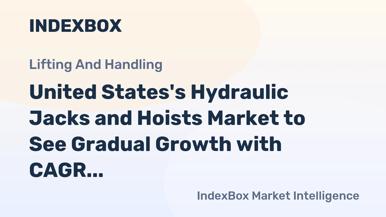 United States's Hydraulic Jacks and Hoists Market to See Gradual Growth with CAGR of +0.2%