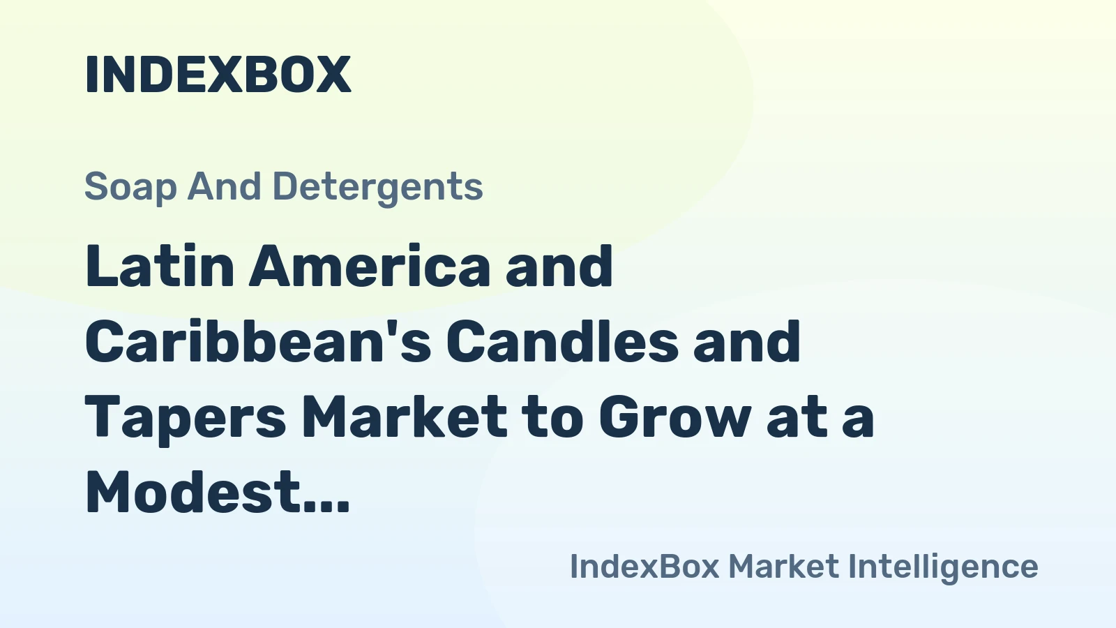 Latin America and Caribbean's Candles and Tapers Market to Grow at a Modest CAGR of +1.3% Reach $2.6B by 2035