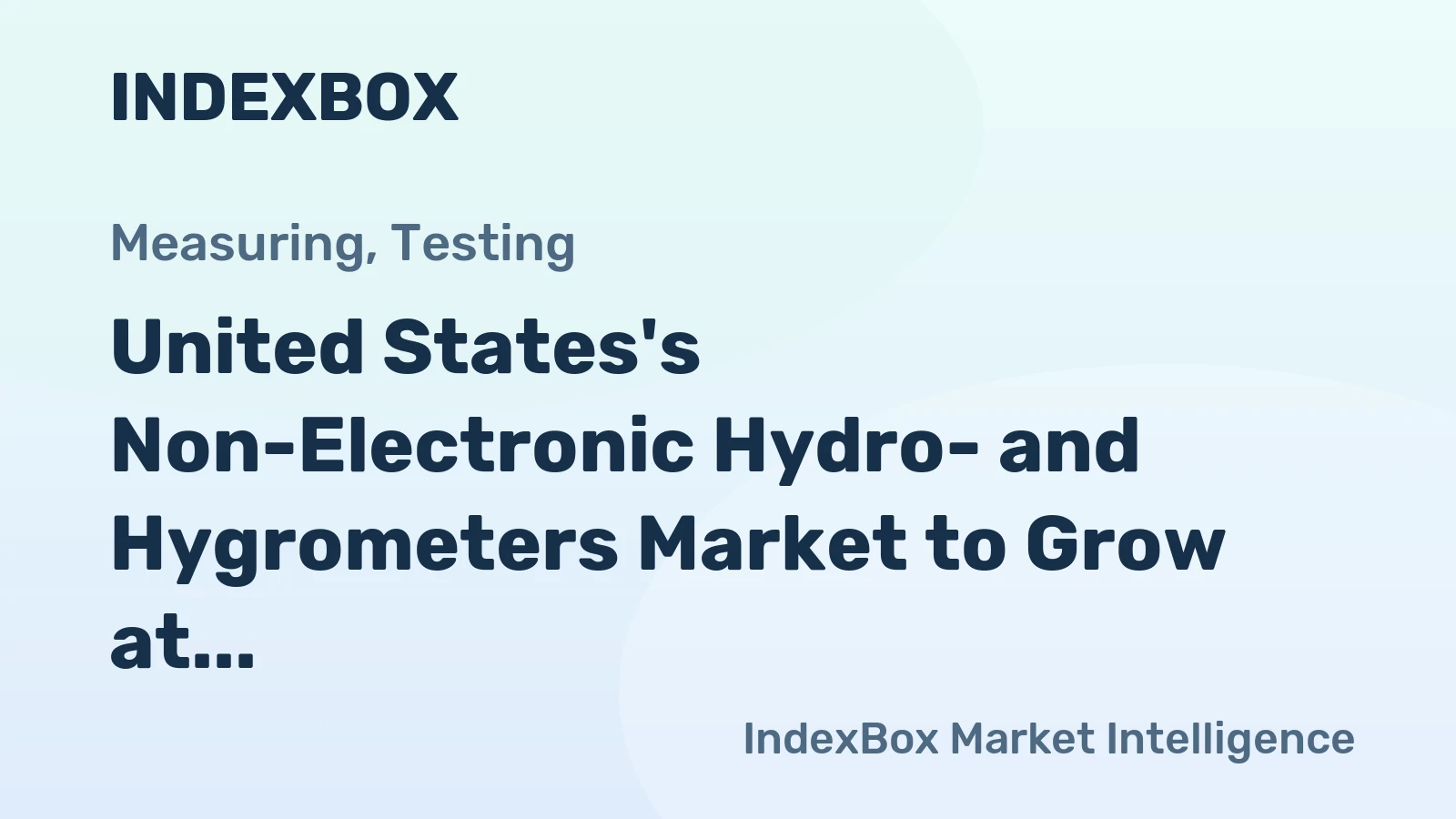 United States's Non-Electronic Hydro- and Hygrometers Market to Grow at +1.5% CAGR Over Next Decade
