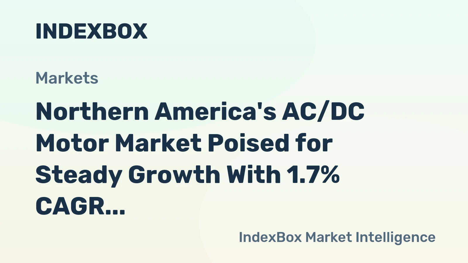 Northern America's AC/DC Motor Market Poised for Steady Growth With 1.7% CAGR Through 2035