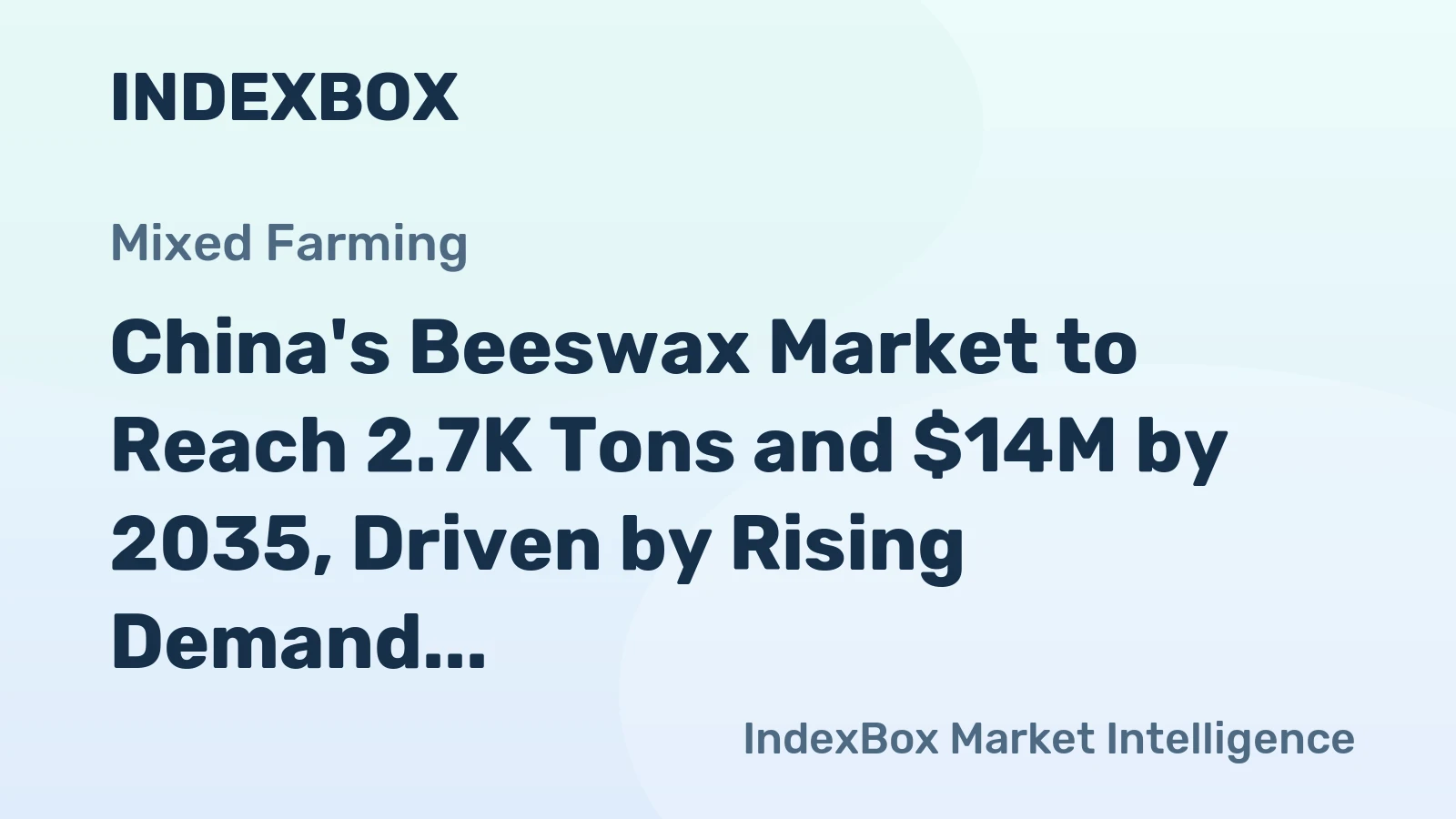 China's Beeswax Market to Reach 2.7K Tons and $14M by 2035, Driven by Rising Demand