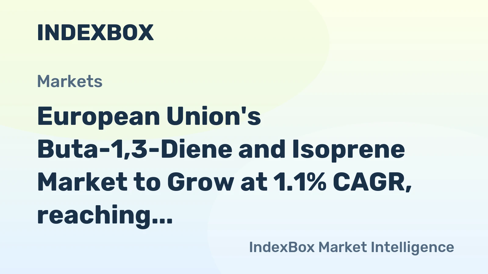 European Union's Buta-1,3-Diene and Isoprene Market to Grow at 1.1% CAGR, reaching $3.5B by 2035