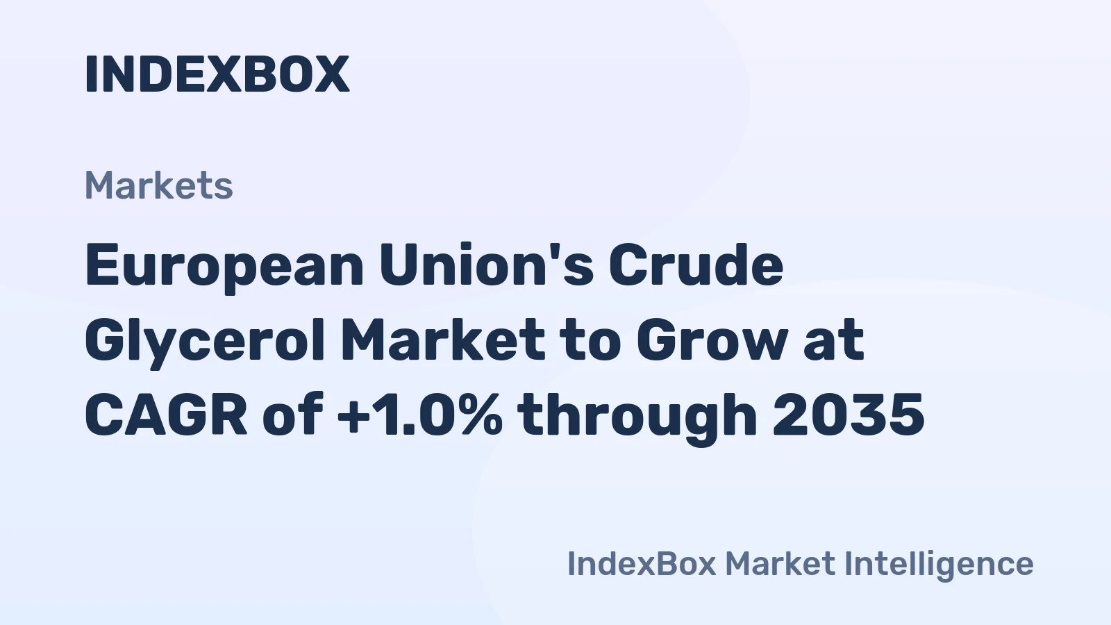 European Union's Crude Glycerol Market to Grow at CAGR of +1.0% through 2035