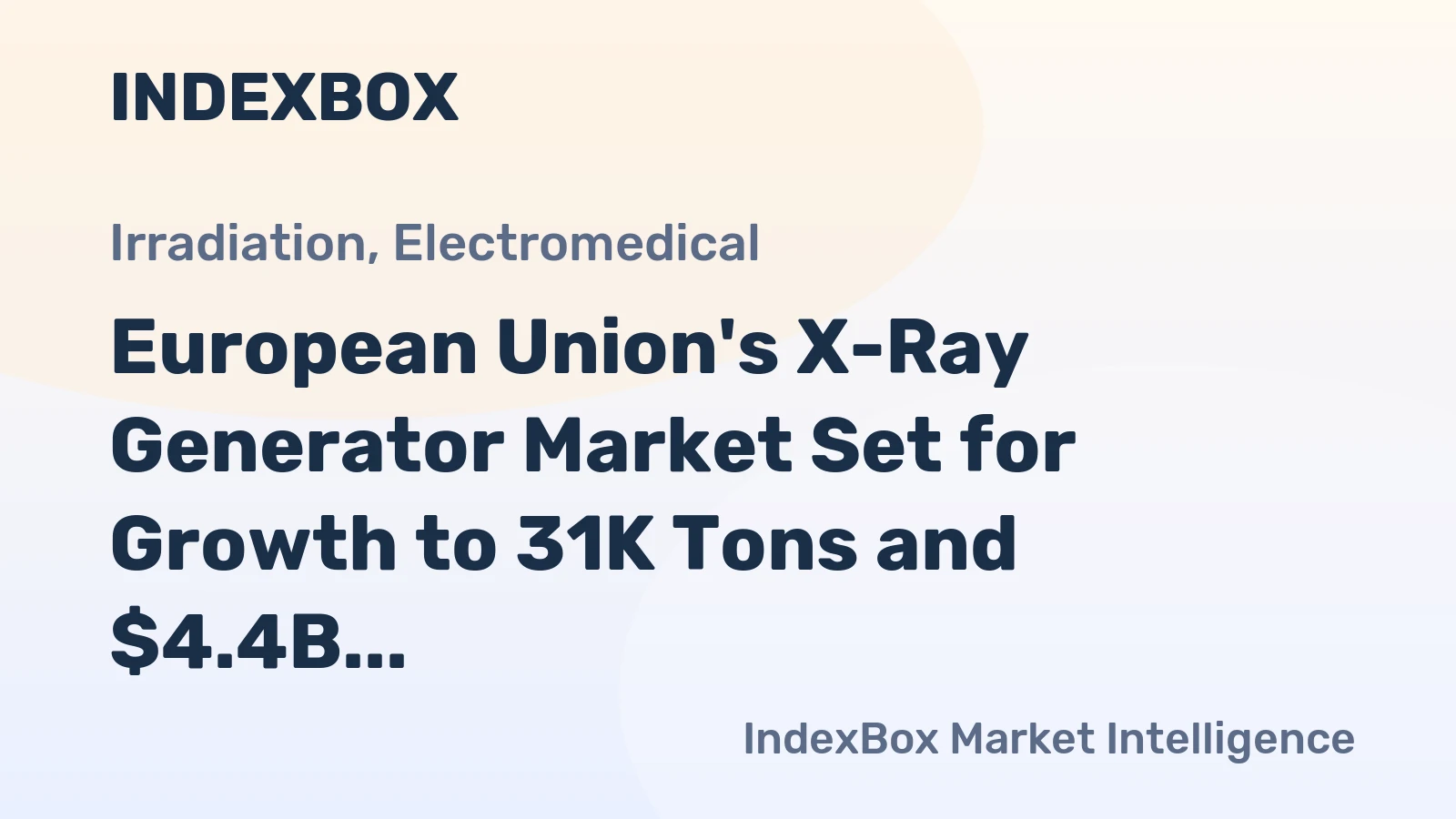 European Union's X-Ray Generator Market Set for Growth to 31K Tons and $4.4B by 2035