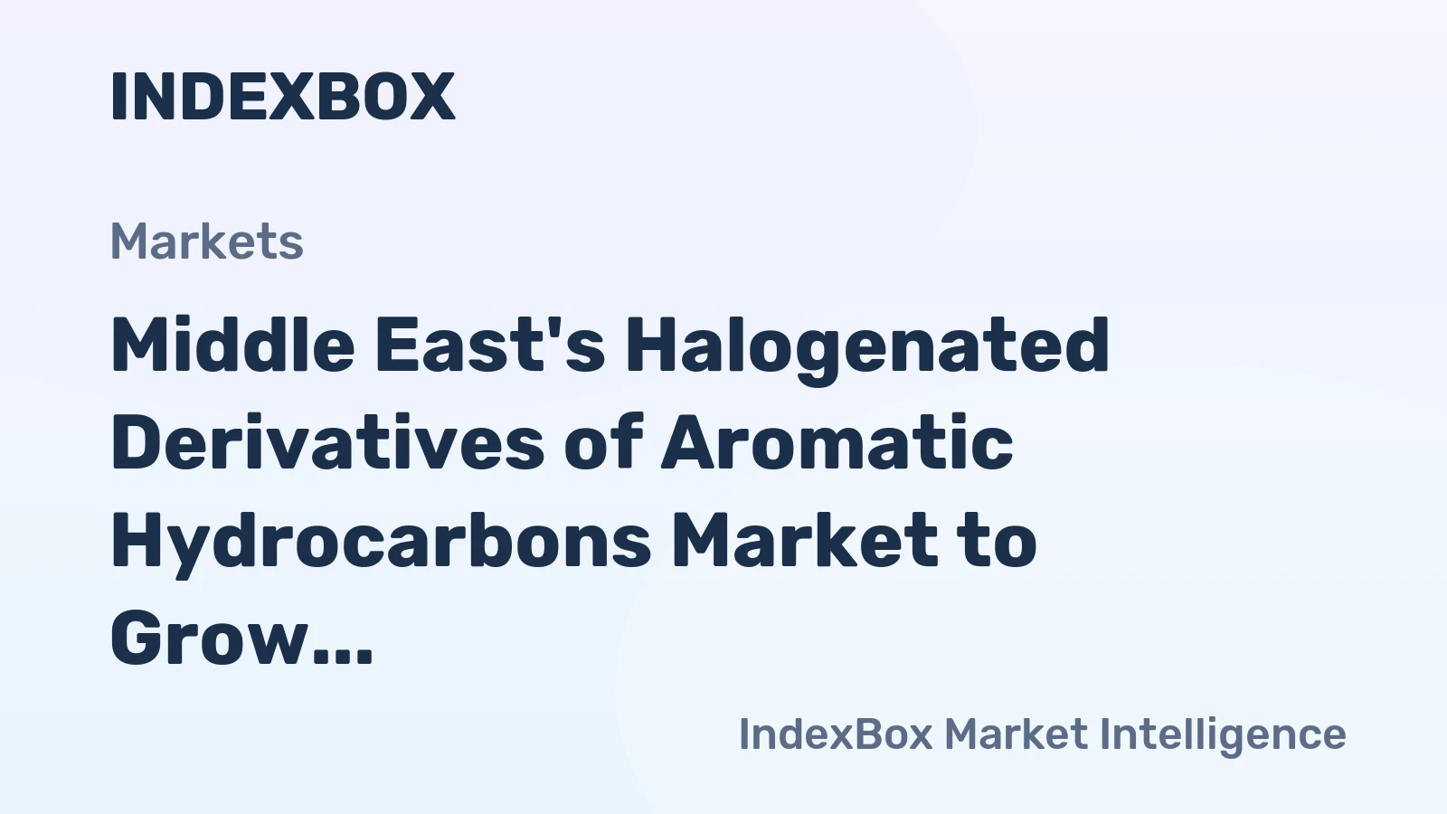 Middle East's Halogenated Derivatives of Aromatic Hydrocarbons Market to Grow at a Moderate Pace with CAGR of +0.6%