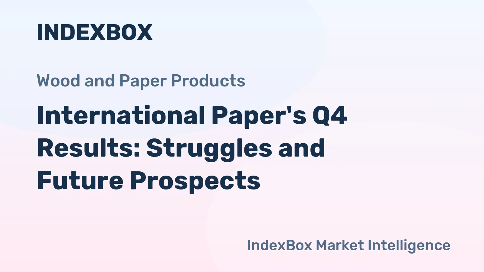 International Paper's Q4 Results: Struggles and Future Prospects