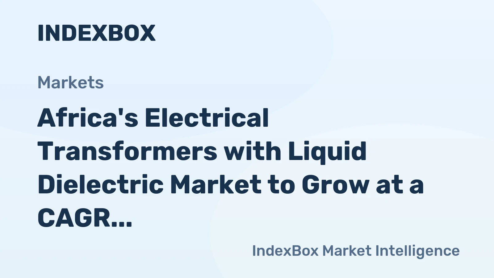 Africa's Electrical Transformers with Liquid Dielectric Market to Grow at a CAGR of +1.7% from 2024-2035