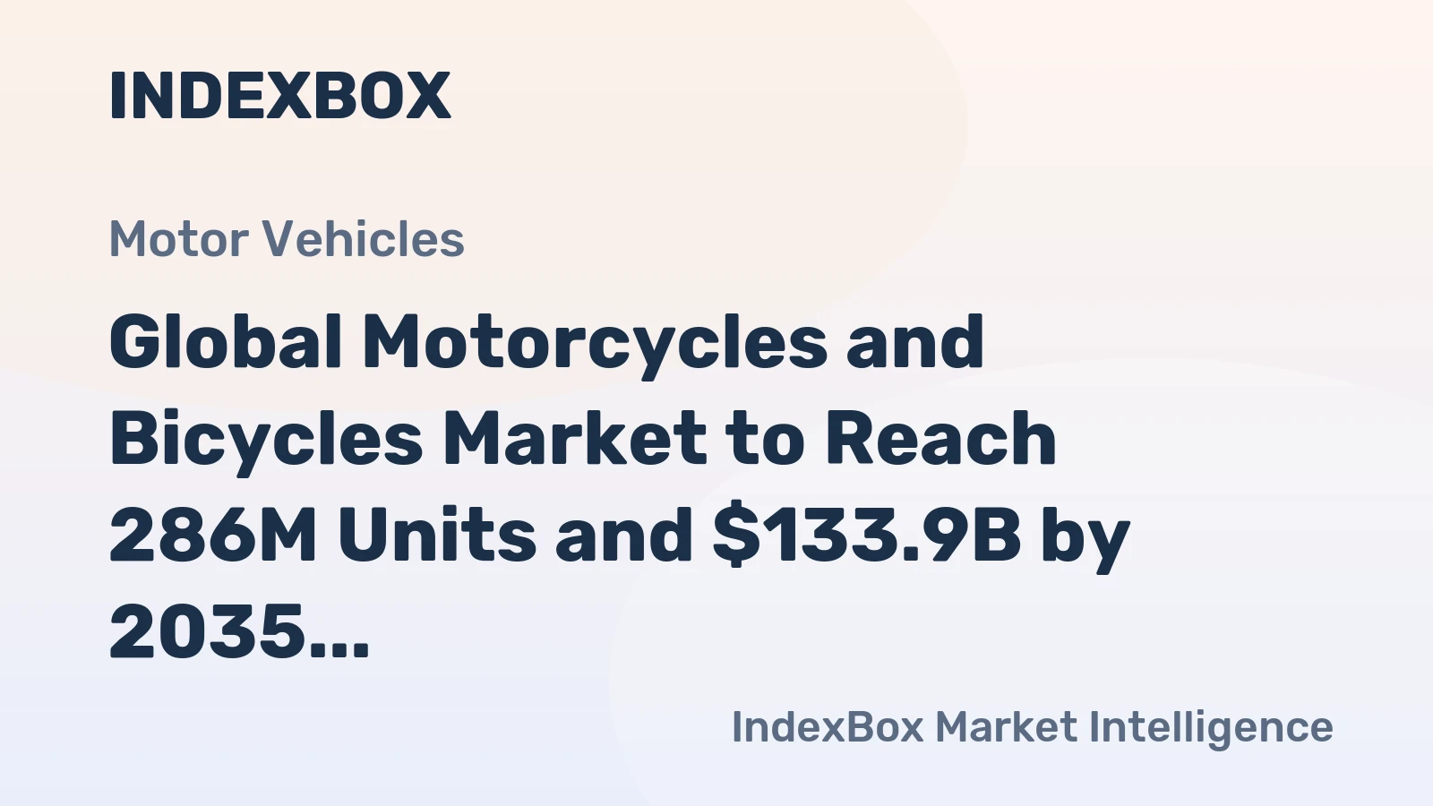 Global Motorcycles and Bicycles Market to Reach 286M Units and $133.9B by 2035